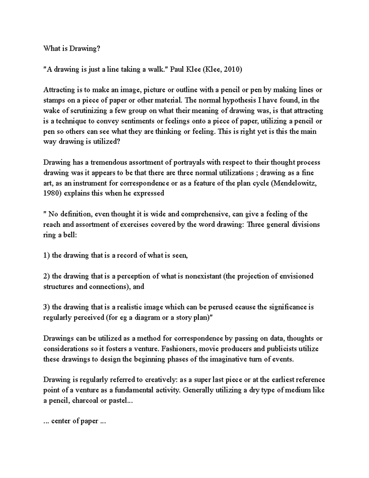 A drawing is a line - Assignments - What is Drawing? "A drawing is just ...