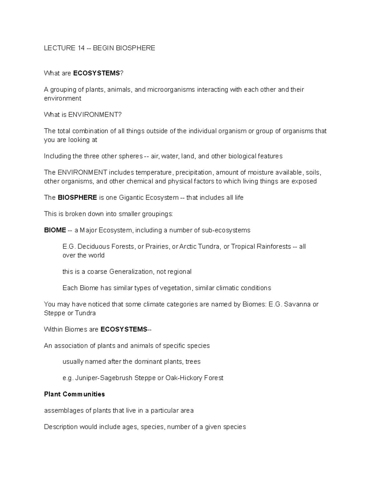 Lecture 14 - Begin Biosphere - LECTURE 14 - BEGIN BIOSPHERE What are ...