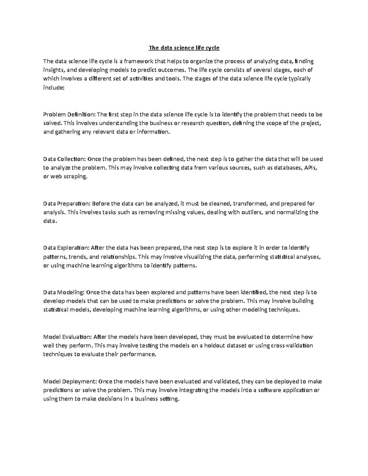 The data science life cycle - The life cycle consists of several stages ...