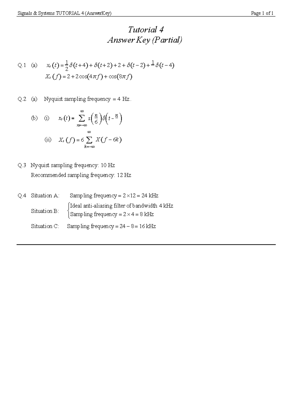 Tutorial-04 (Ans Key) - tutorial ans key - 2 6 Signals & Systems TUTORIAL 4 (AnswerKey) Page 1 ...