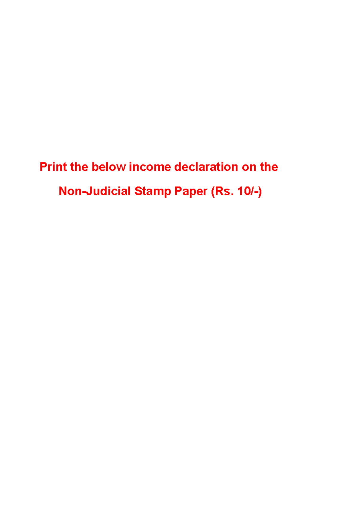 Income Declaration FORM - Print the below income declaration on the Non ...