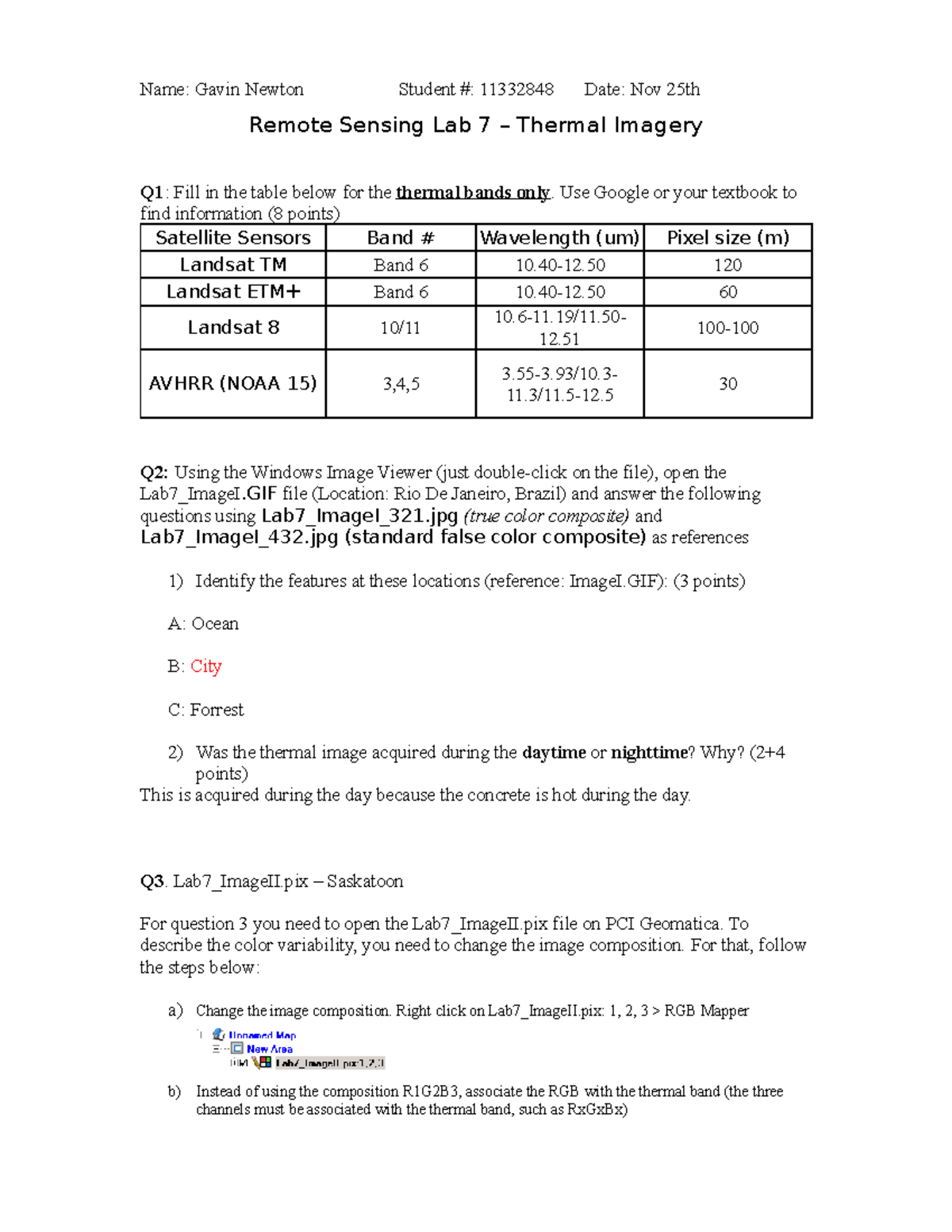 Lab 07 GN - Lab 7 - Name: Gavin Newton Student #: 11332848 Date: Nov 25th Remote Sensing Lab 7 ...