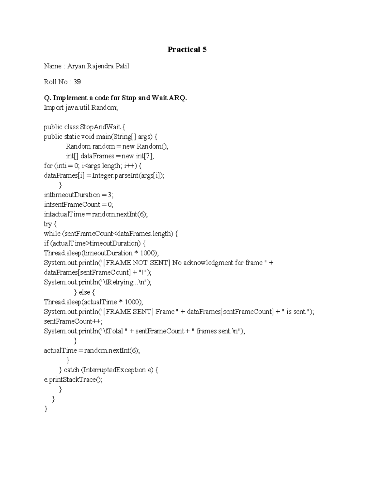 Practical 5 CN - Practical 5 Name : Aryan Rajendra Patil Q. Implement a ...
