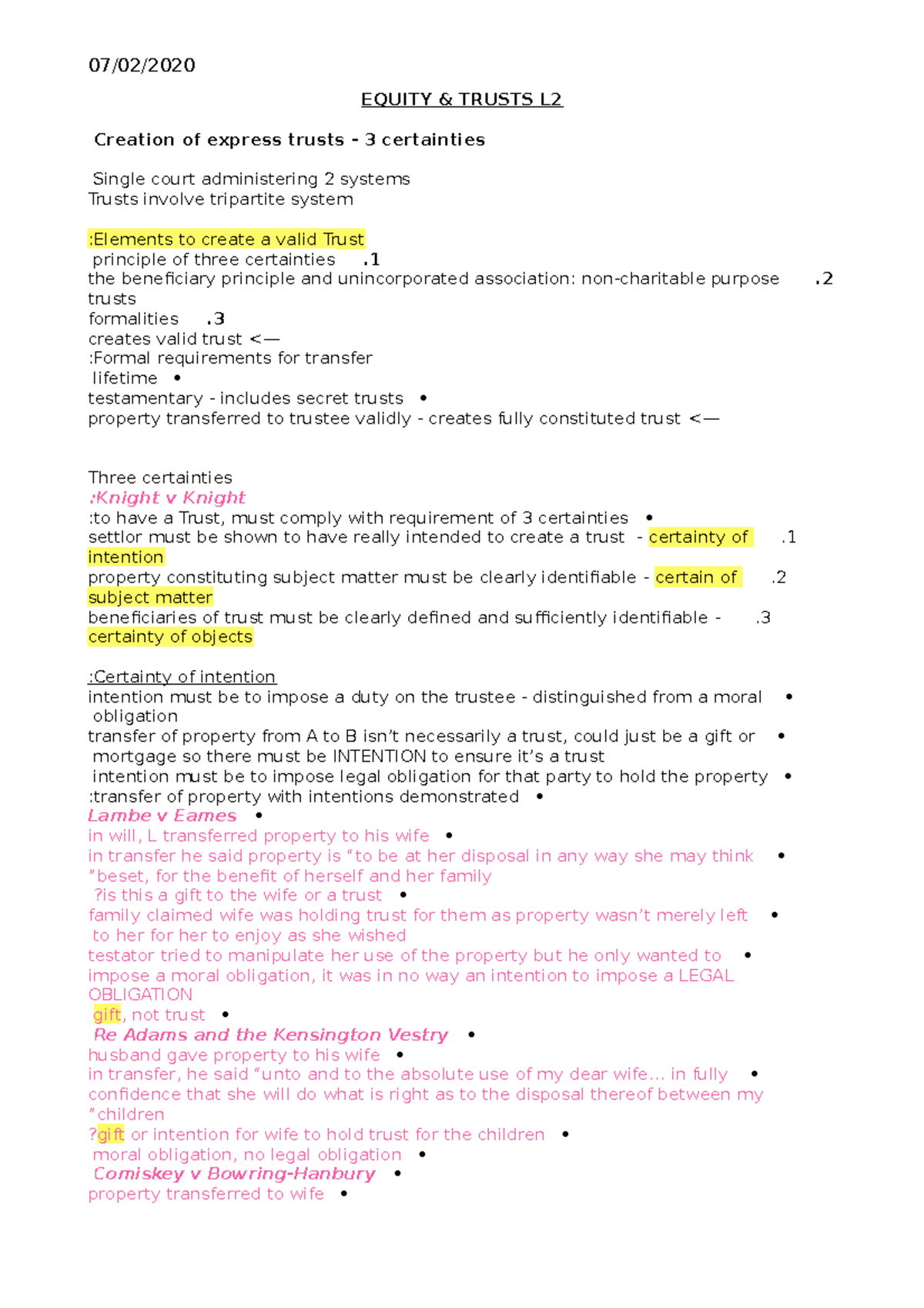 ET L2 - 3 certainties - EQUITY & TRUSTS L Creation of express trusts - 3 certainties Single ...