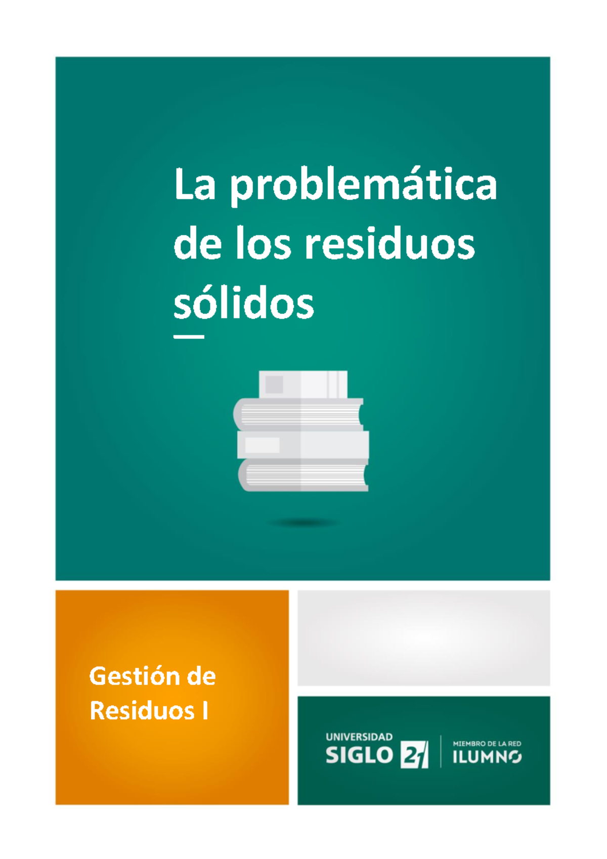 La problematica de los residuos solidos - Warning: TT: undefined function: 22 Warning: TT ...