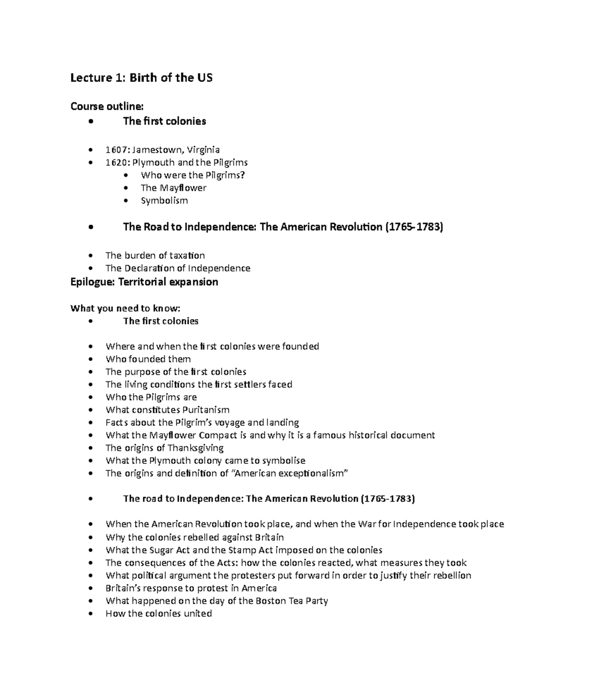 What you need to know - Lecture 1 us - Lecture 1: Birth of the US ...