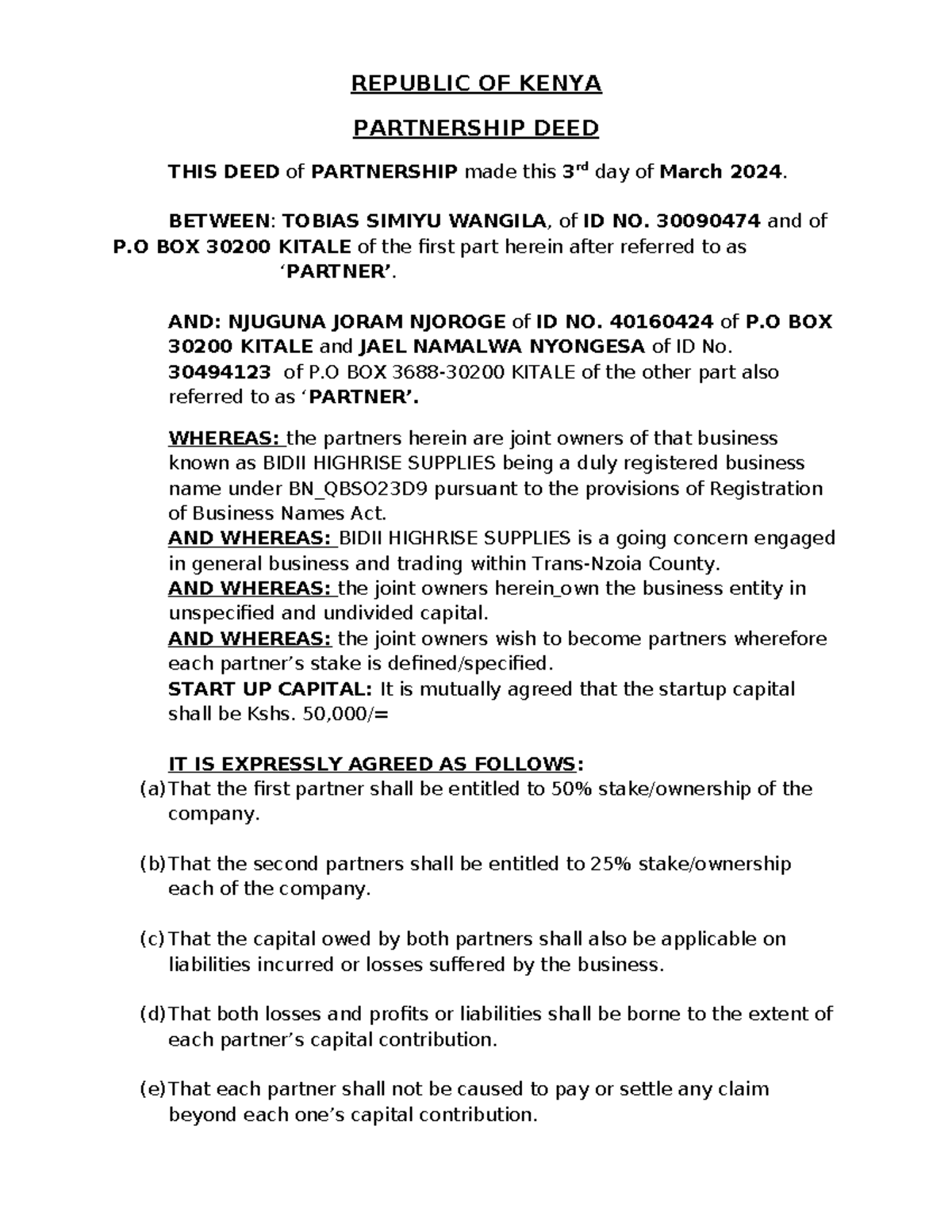 Partnership DEED- Tobias - REPUBLIC OF KENYA PARTNERSHIP DEED THIS DEED ...