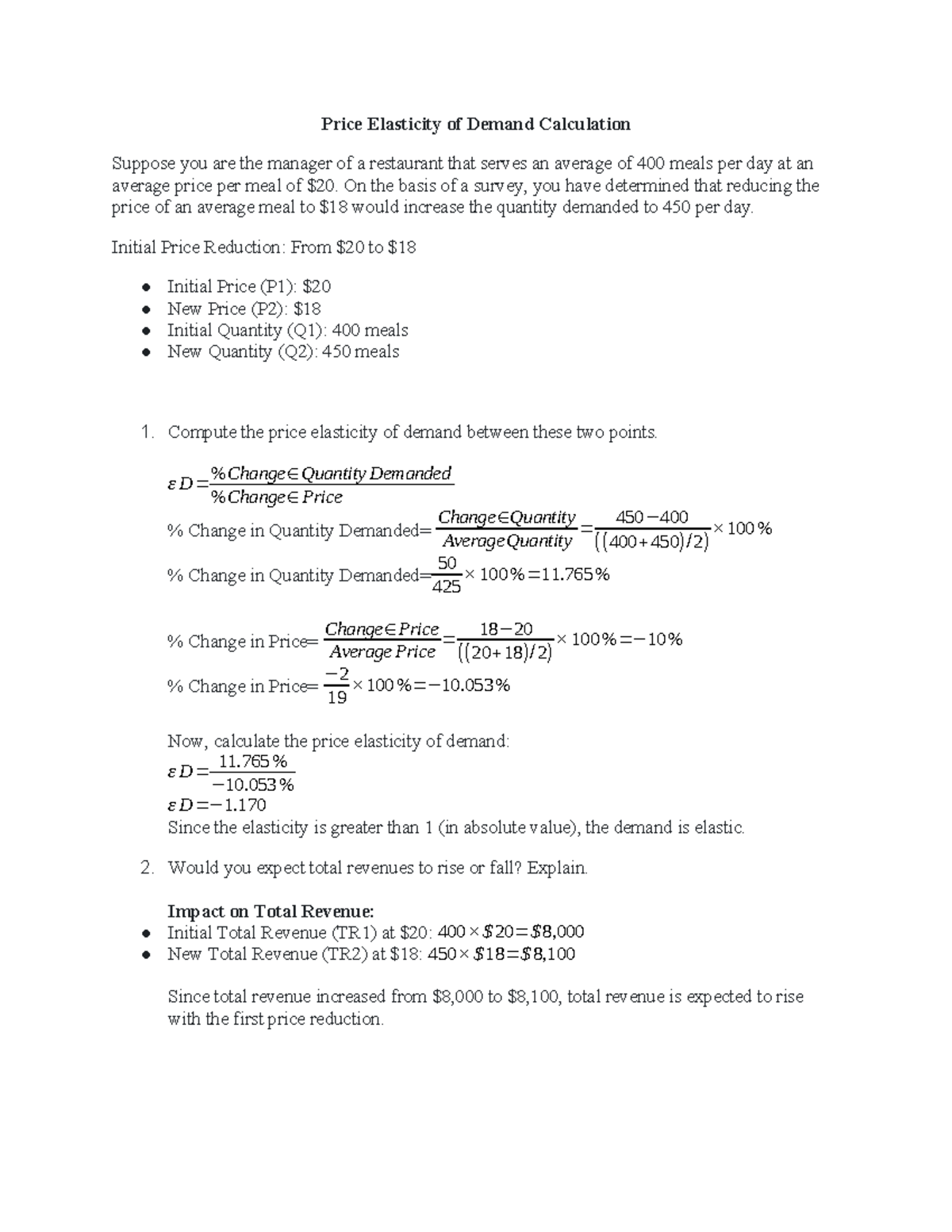 Written Assignment Unit 2 - Econ 1580 I - Price Elasticity of Demand Calculation Suppose you are ...