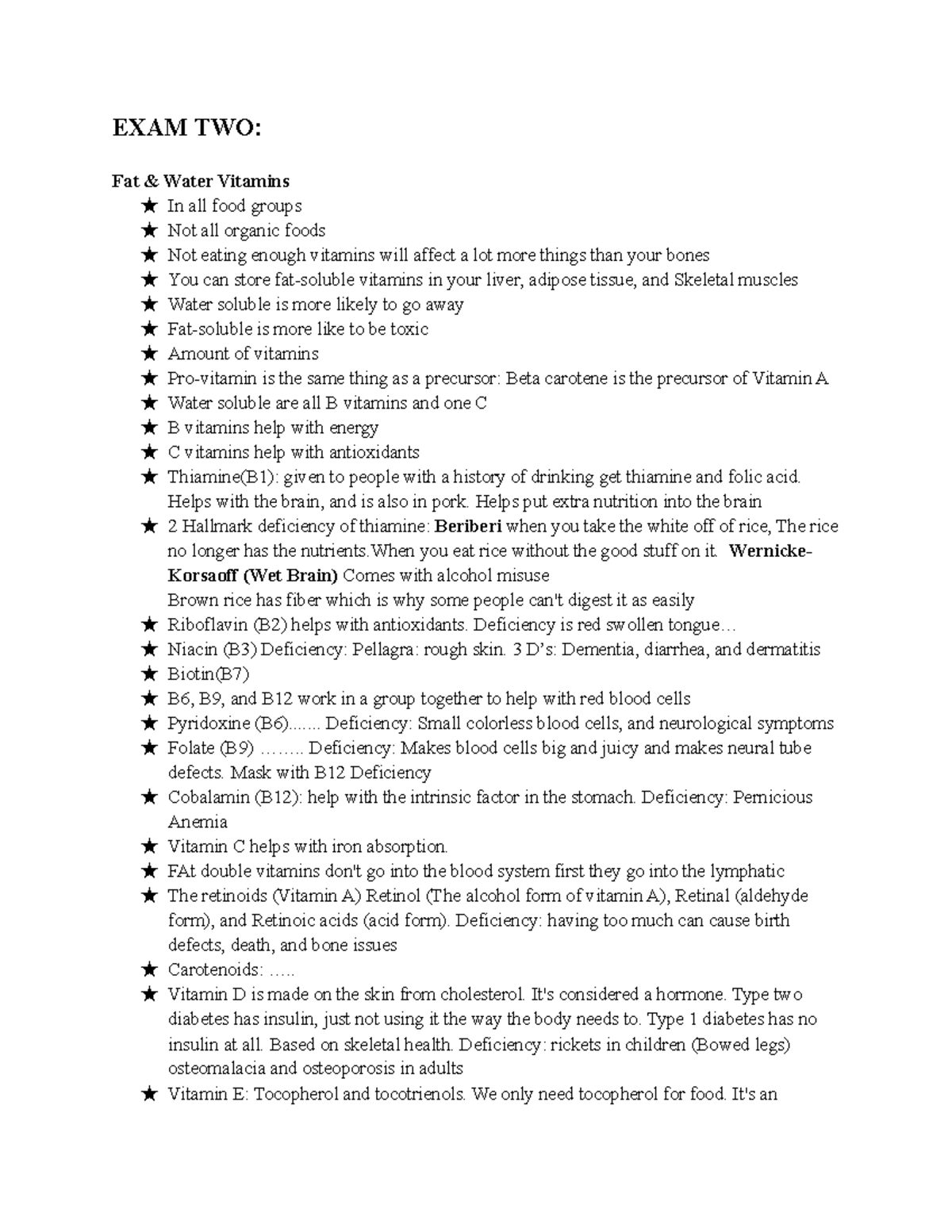 Test two notes - EXAM TWO: Fat & Water Vitamins ★ In all food groups ...