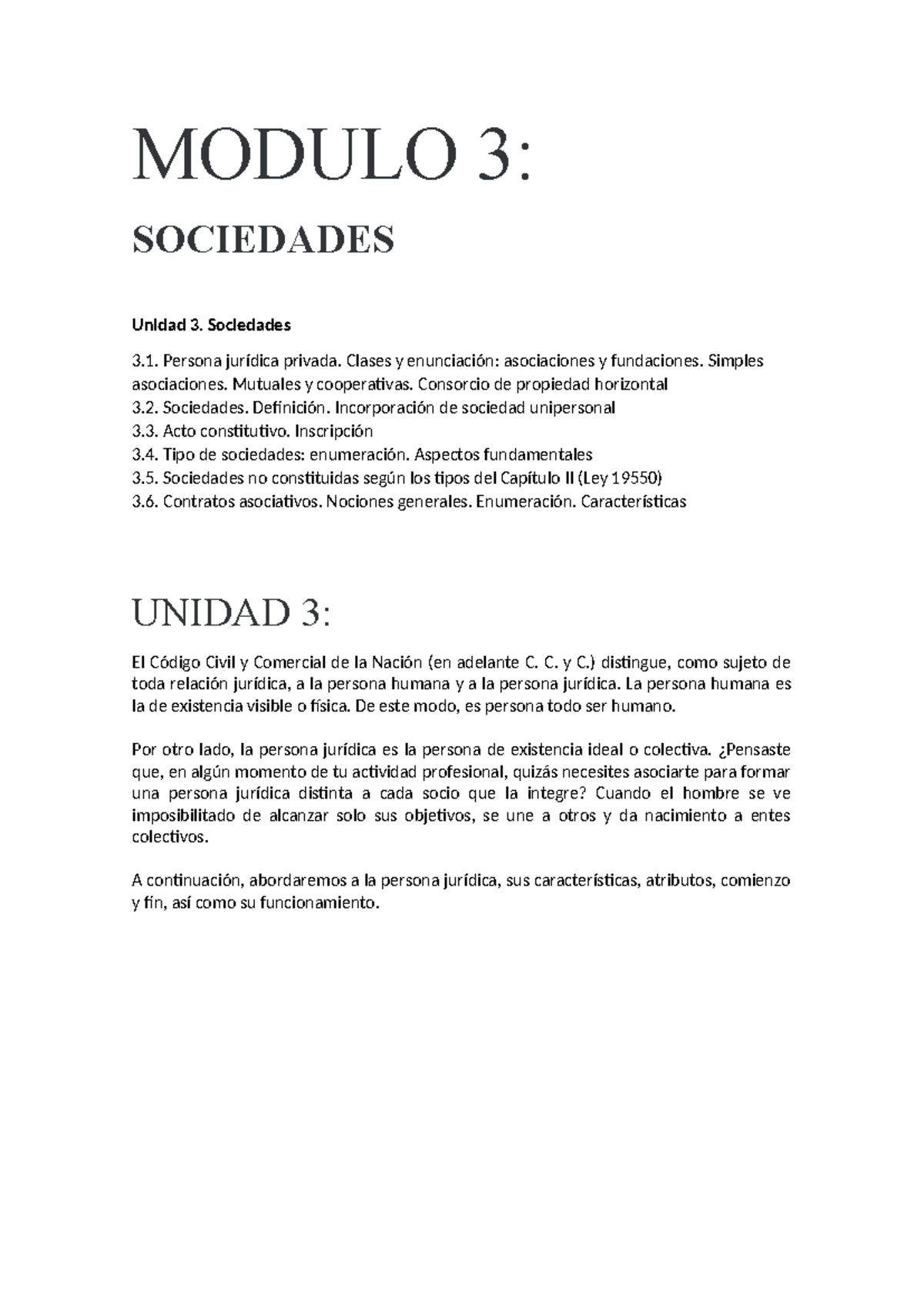 Resumen Segundo Parcial (M3 Y M4) - MODULO 3: SOCIEDADES Unidad 3. Sociedades 3. Persona ...