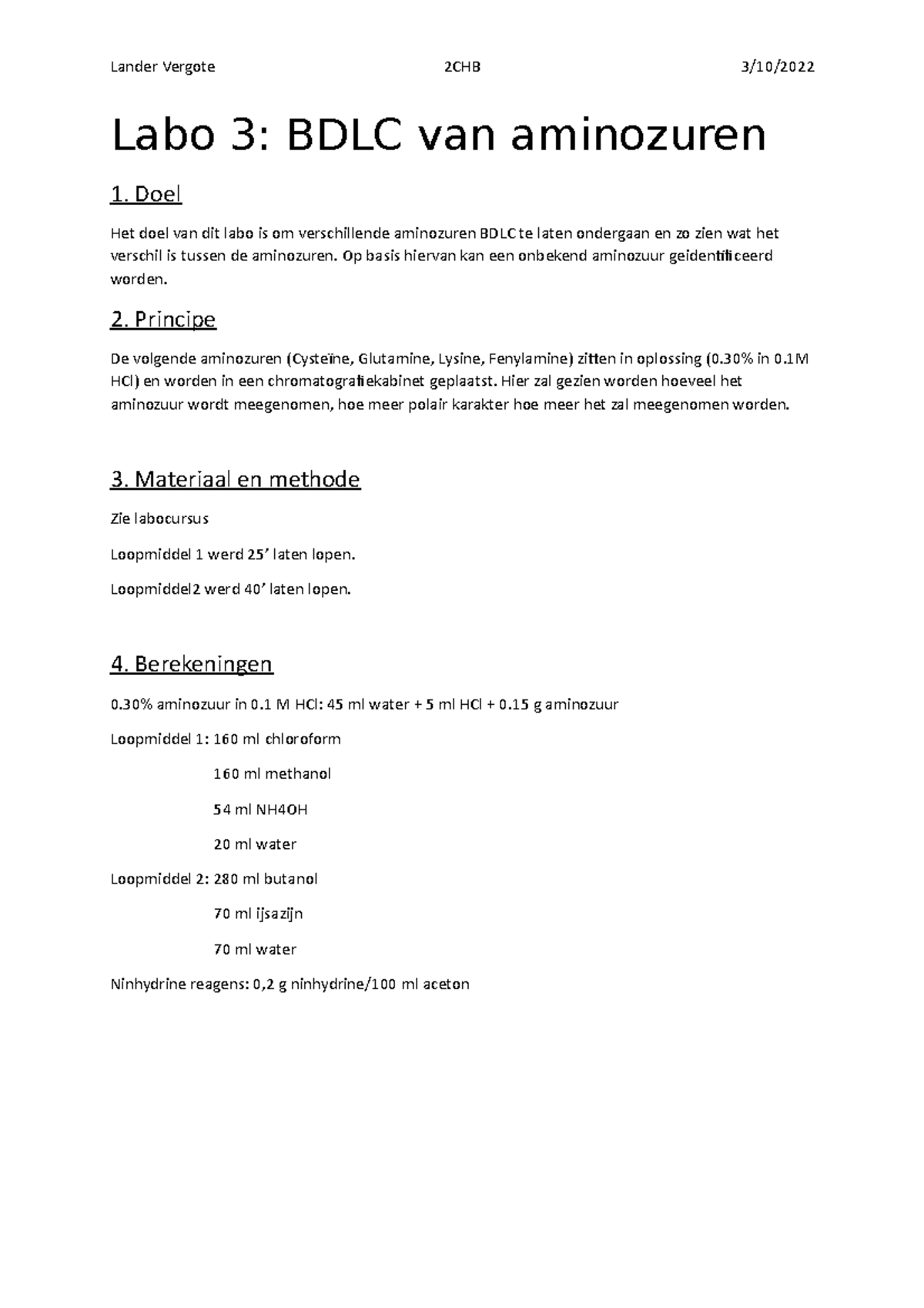 LABO 3 Biochemie - Labo 3: BDLC van aminozuren 1. Doel Het doel van dit ...