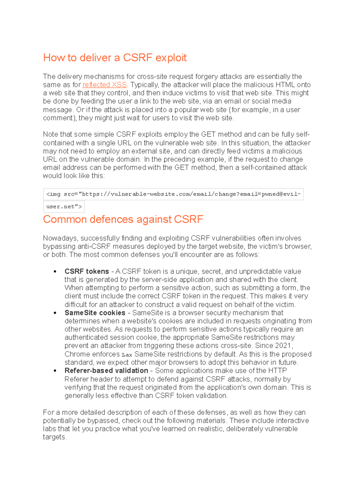 What is the difference between XSS and CSRF - Common defences against CSRF - How to deliver a ...