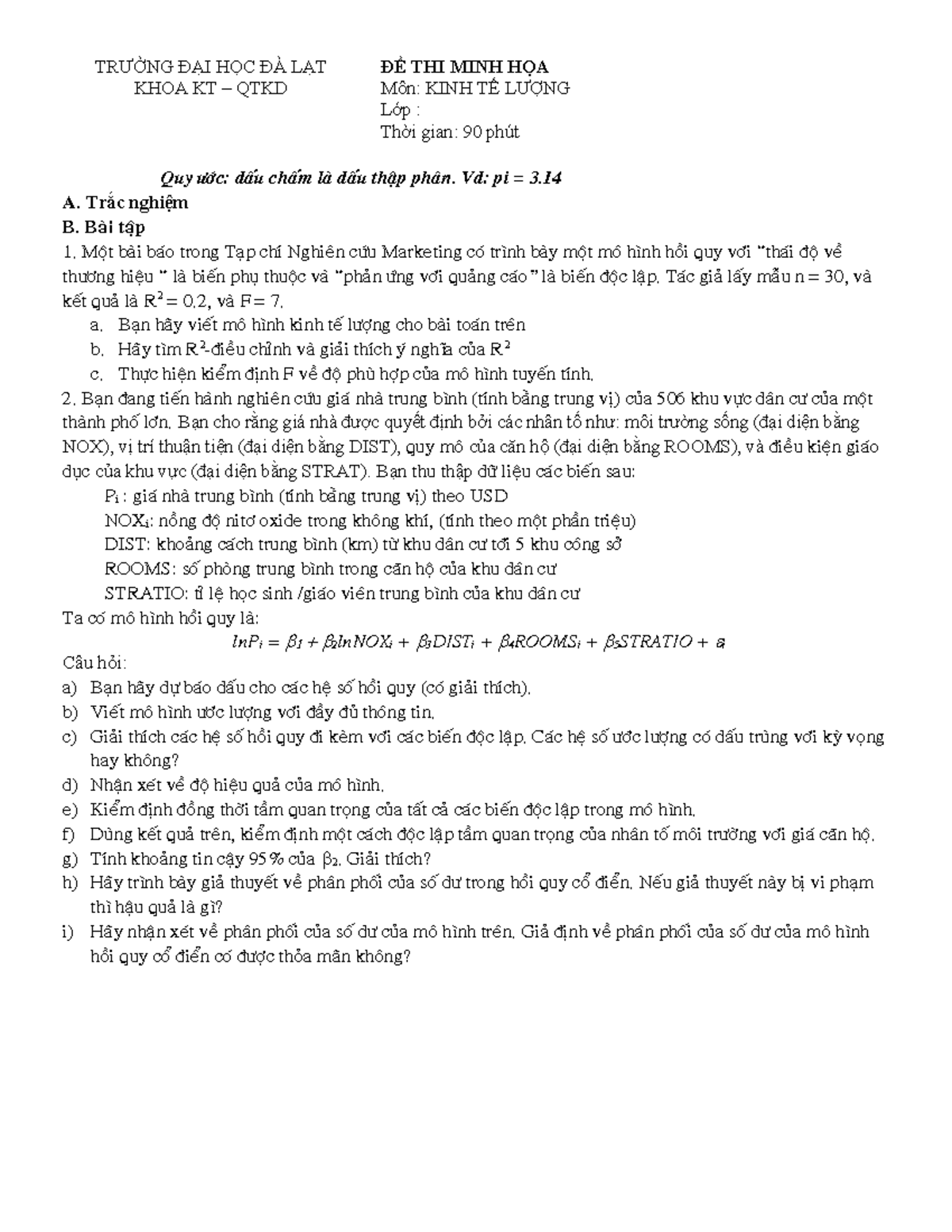 Đề thi minh họa KTL 2 - TRƯỜNG ĐẠI HỌC ĐÀ LẠT KHOA KT – QTKD ĐỀ THI MINH HỌA Môn: KINH TẾ LƯỢNG ...
