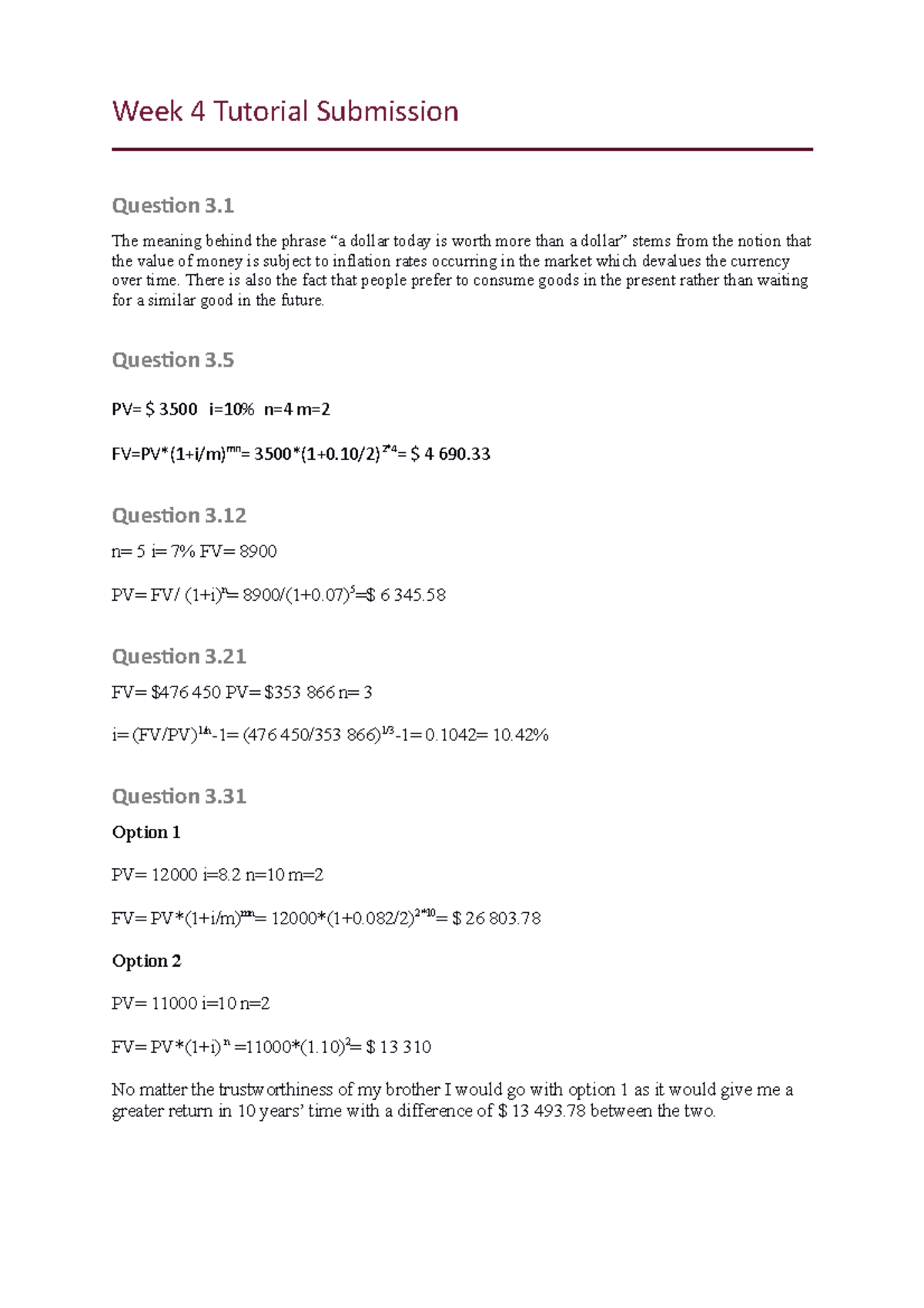 Week 4 Tutorial Submission - Week 4 Tutorial Submission Question 3. The ...