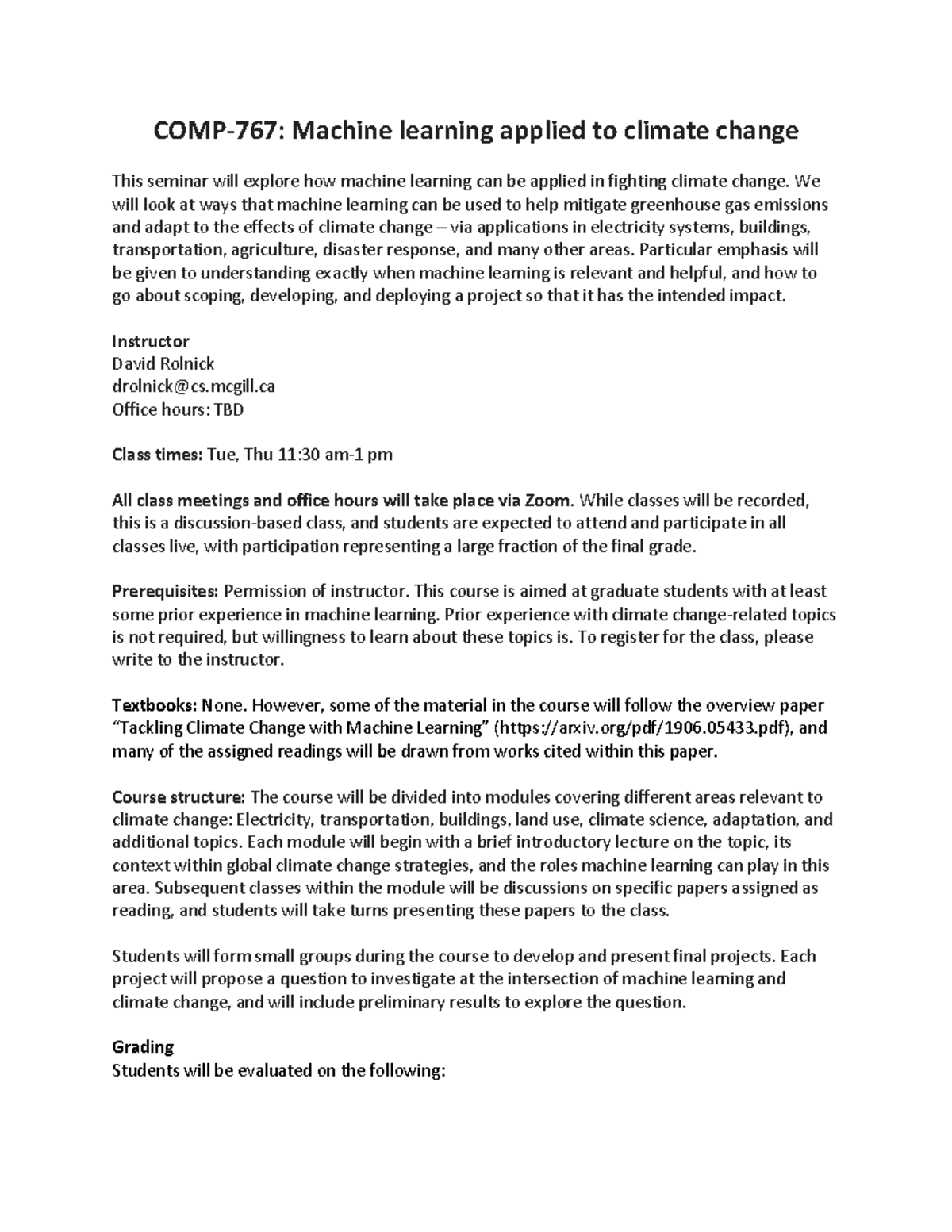 Course-Outline - Course outline - COMP-767: Machine learning applied to ...