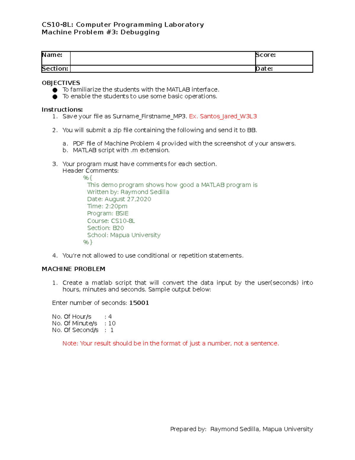Machine Problem 3 - dfasdf - Machine Problem #3: Debugging Name: Score ...