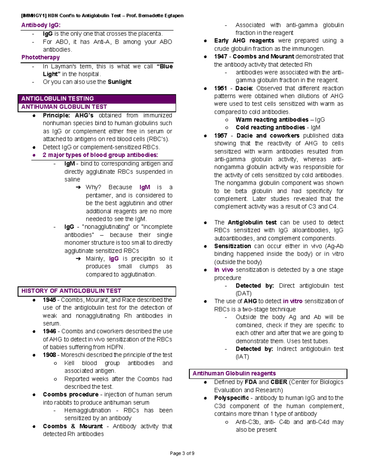 AHG testing - Antibody IgG: IgG is the only one that crosses the ...
