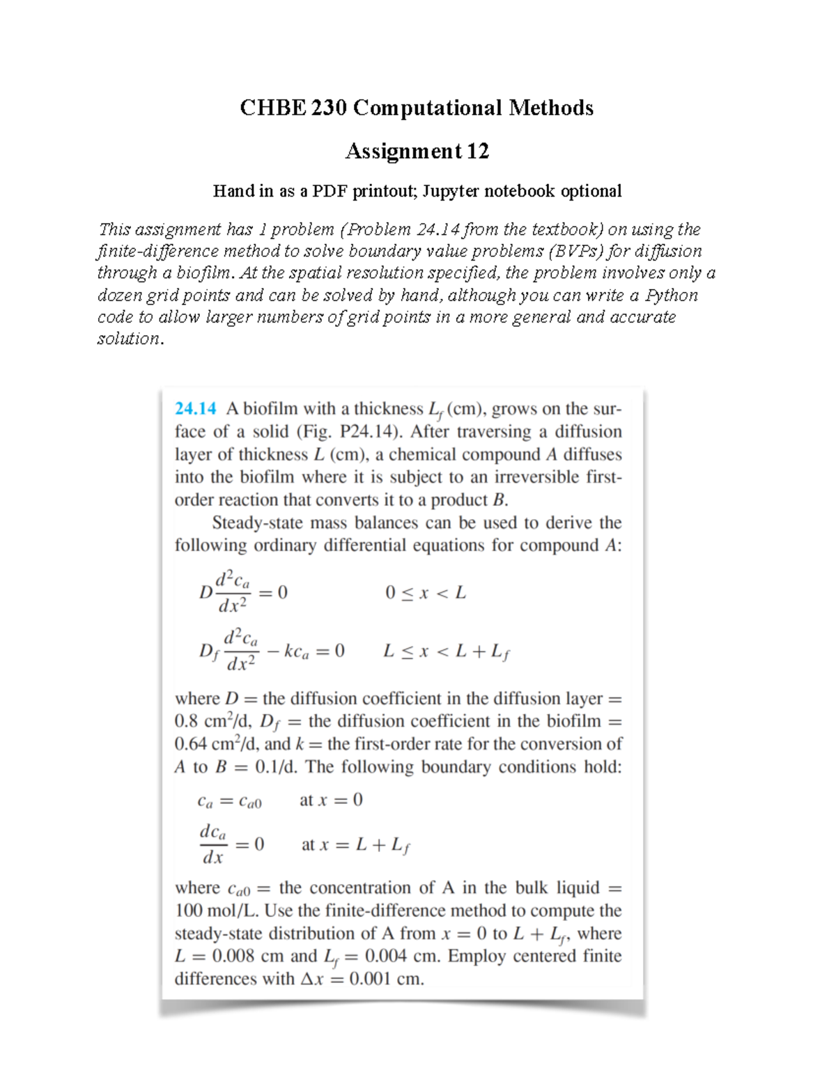 CHBE230 Case Study 12 - CHBE 230 Computational Methods Assignment 12 ...