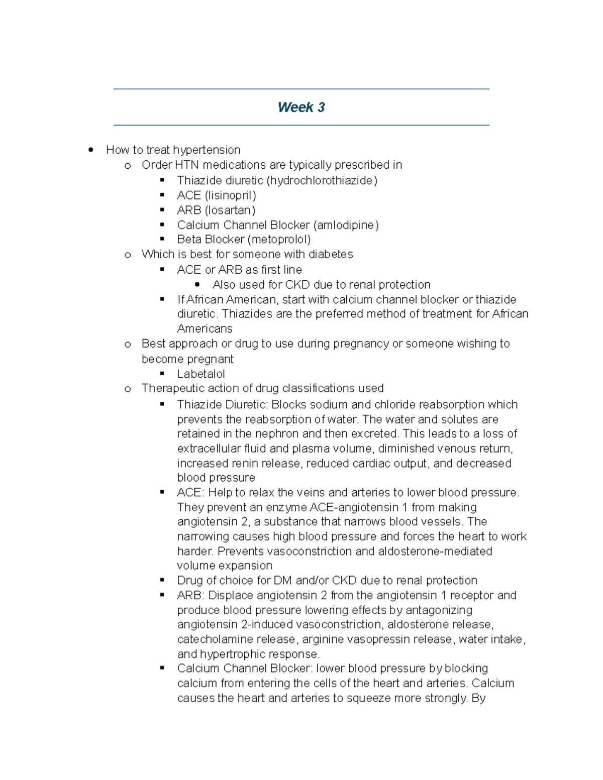 Week 3 study guide - Week 3 How to treat hypertension o Order HTN ...