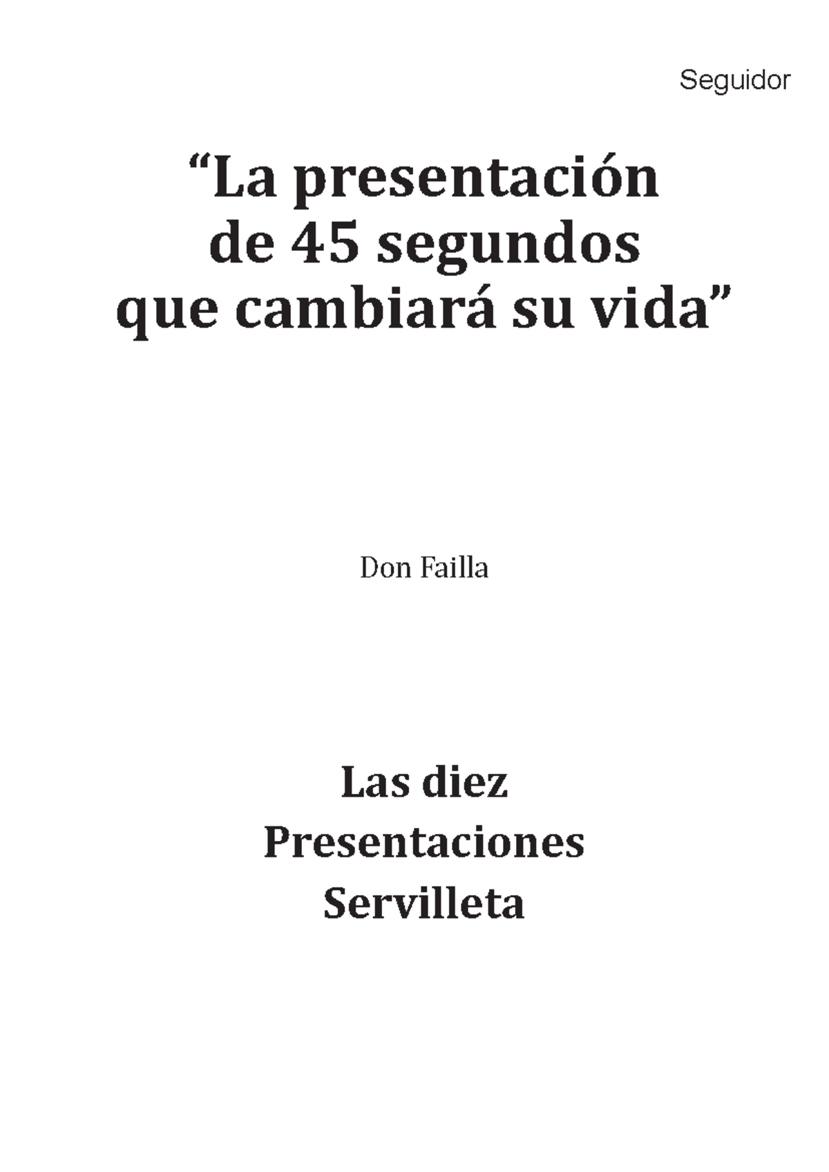 MLM - Libro v2 - Don-Failla - Presentacion de 45-Segundos - “La ...