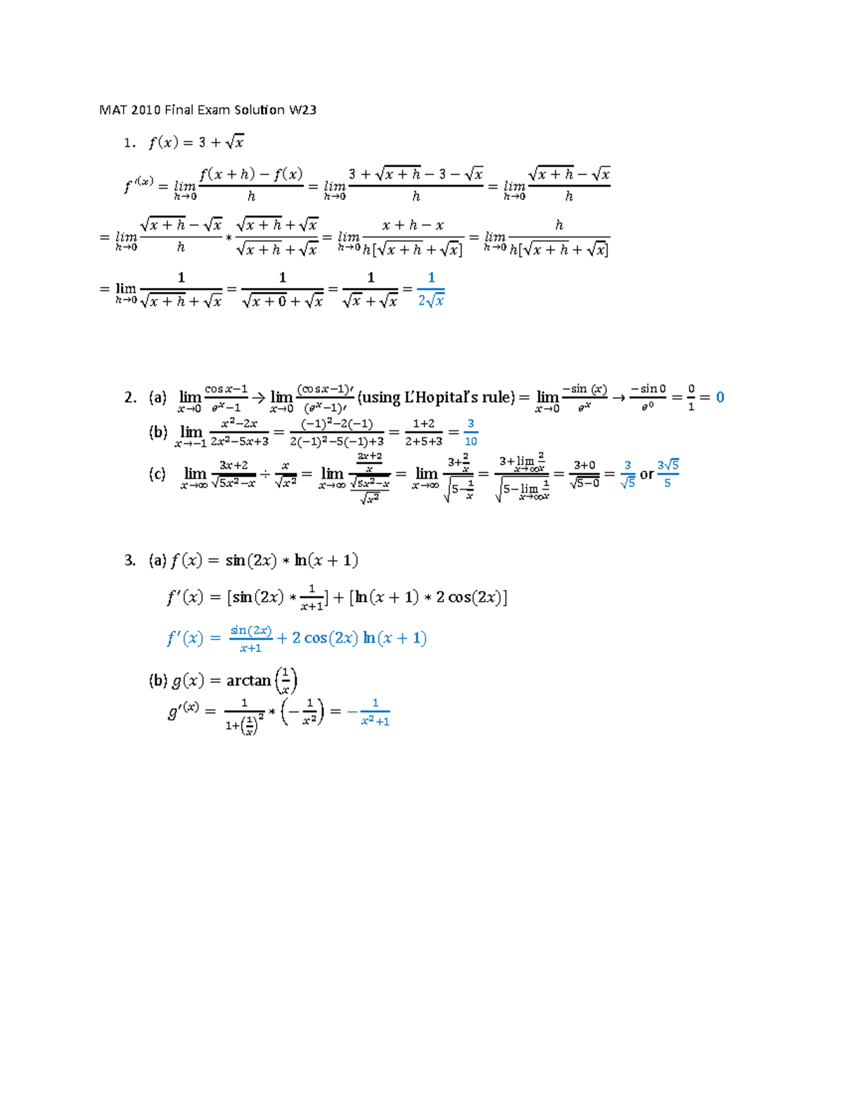 Mat 2010 winter 23 final exam key - MAT 2010 Final Exam Solu on W 1. 𝑓𝑓(𝑥𝑥) = 3 + √𝑥𝑥 𝑓𝑓 ′(𝑥𝑥 ...