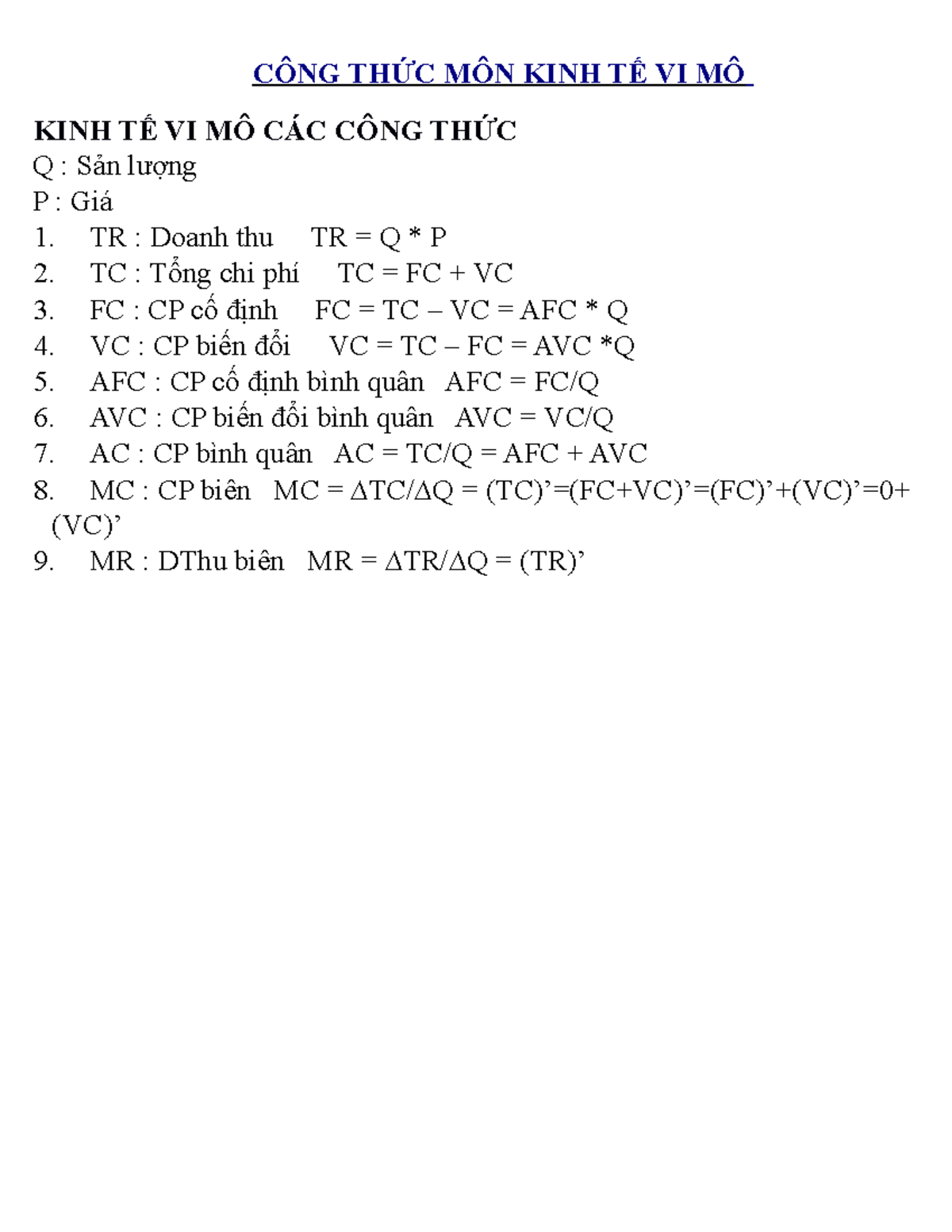CÔNG THỨC KTVM - yufguy - CÔNG THỨC MÔN KINH TẾ VI MÔ KINH TẾ VI MÔ CÁC CÔNG THỨC Q : Sản lượng ...
