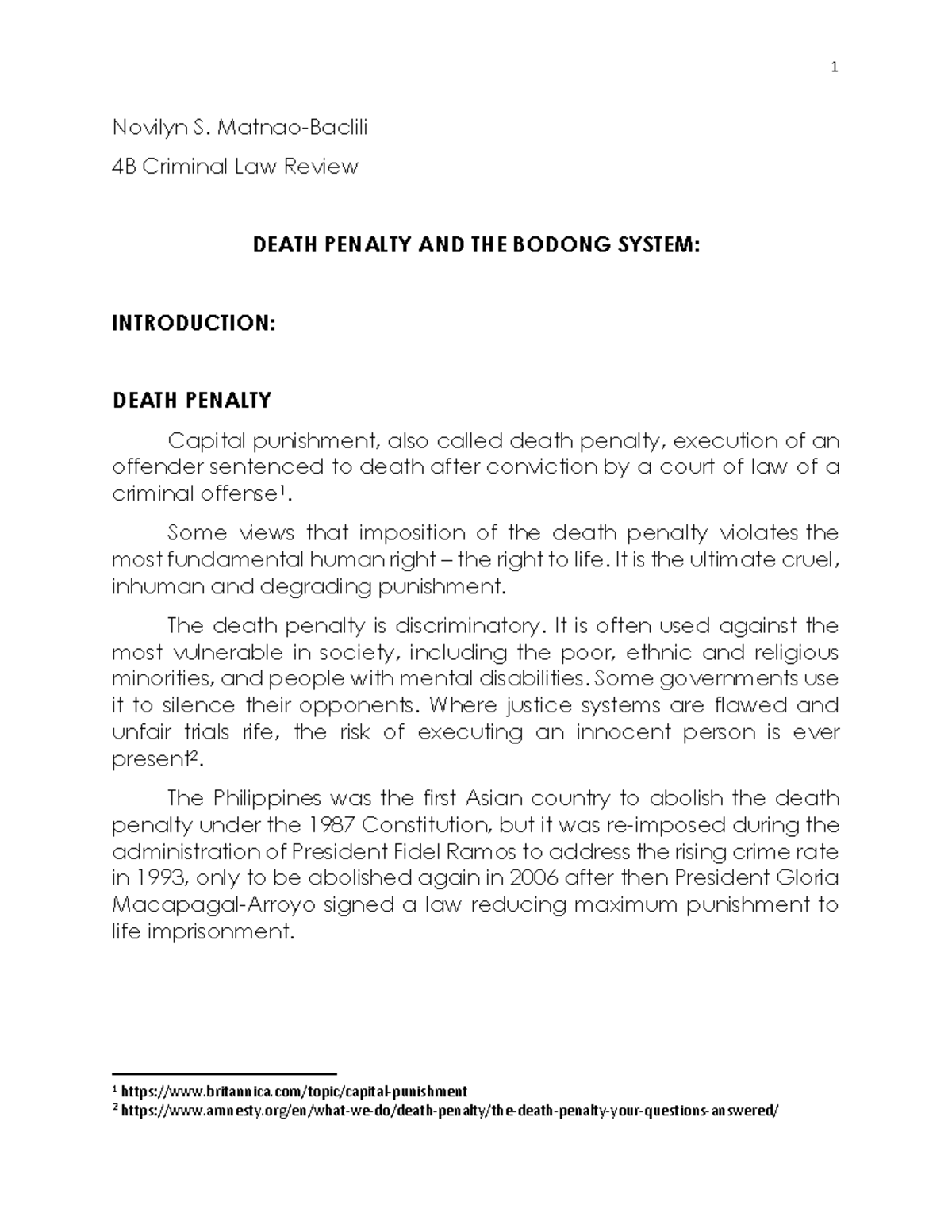 Death Penalty AND THE Bodong System - Novilyn S. Matnao-Baclili 4B ...