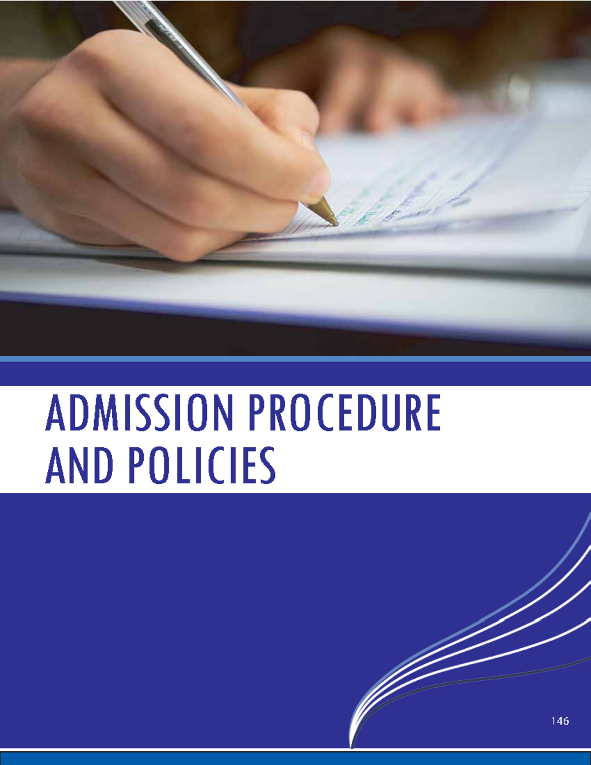 Admission-Procedures - ADMISSION PROCEDURE AND POLICIES 146 Admission Policy in Undergraduate ...
