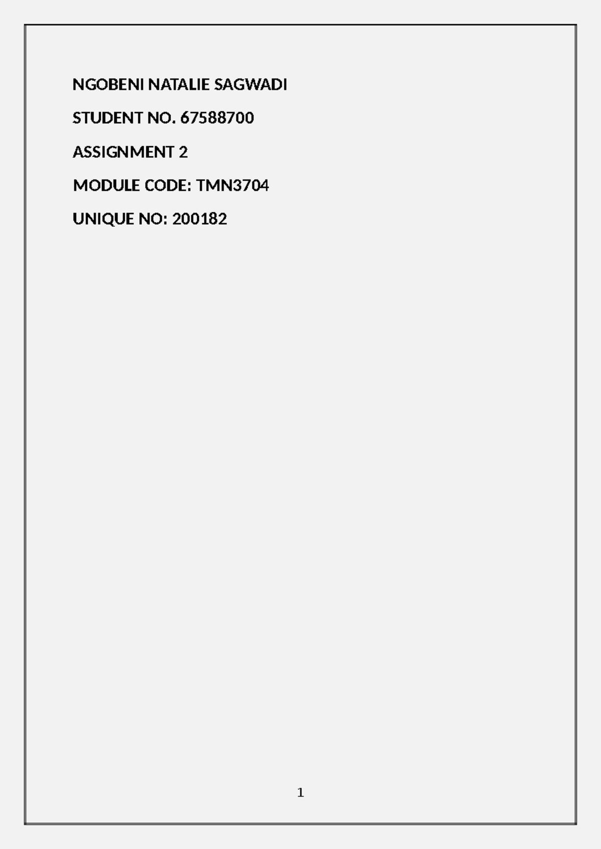 Tmn3704 ass2 - Assignment - NGOBENI NATALIE SAGWADI STUDENT NO ...