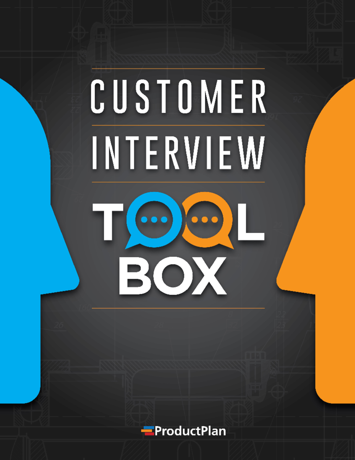 Customer Interview Tool Box by Product Plan - CUSTOMER INTERVIEW ...