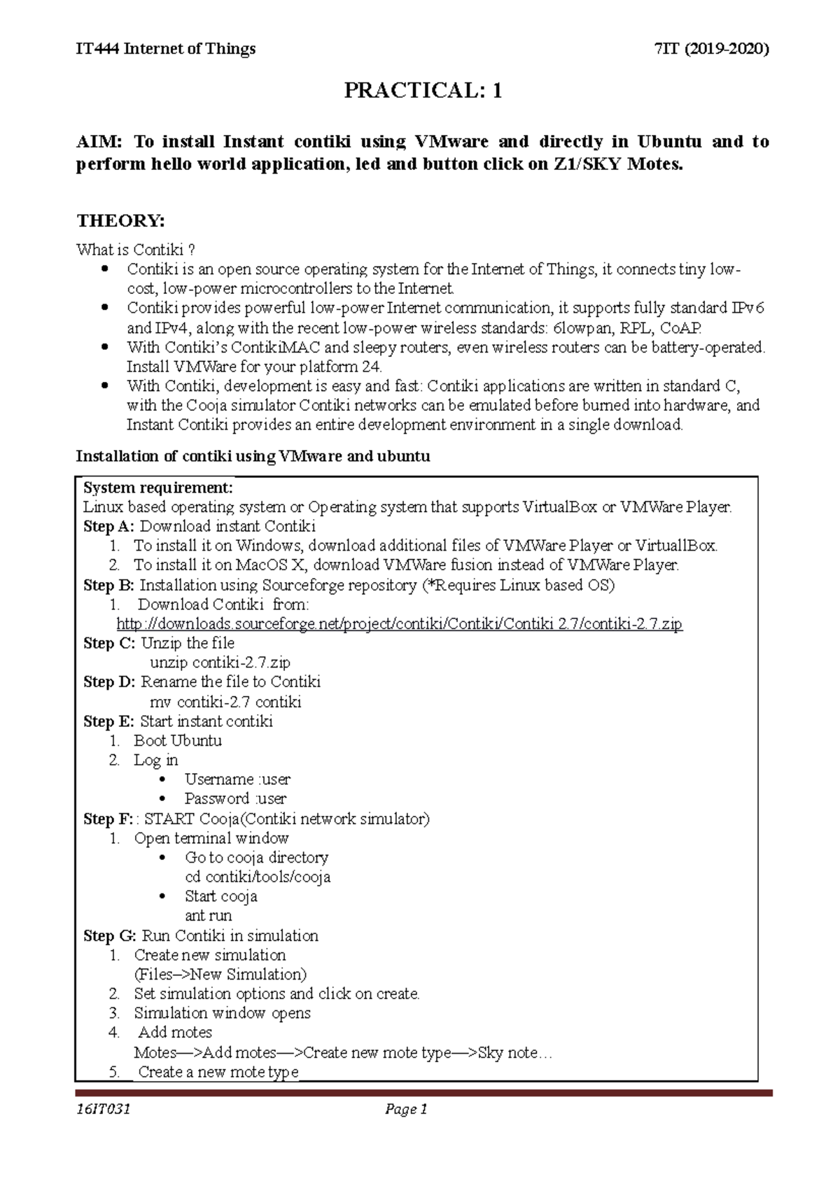 16IT031 Practical 1 iot - PRACTICAL: 1 AIM: To install Instant contiki ...