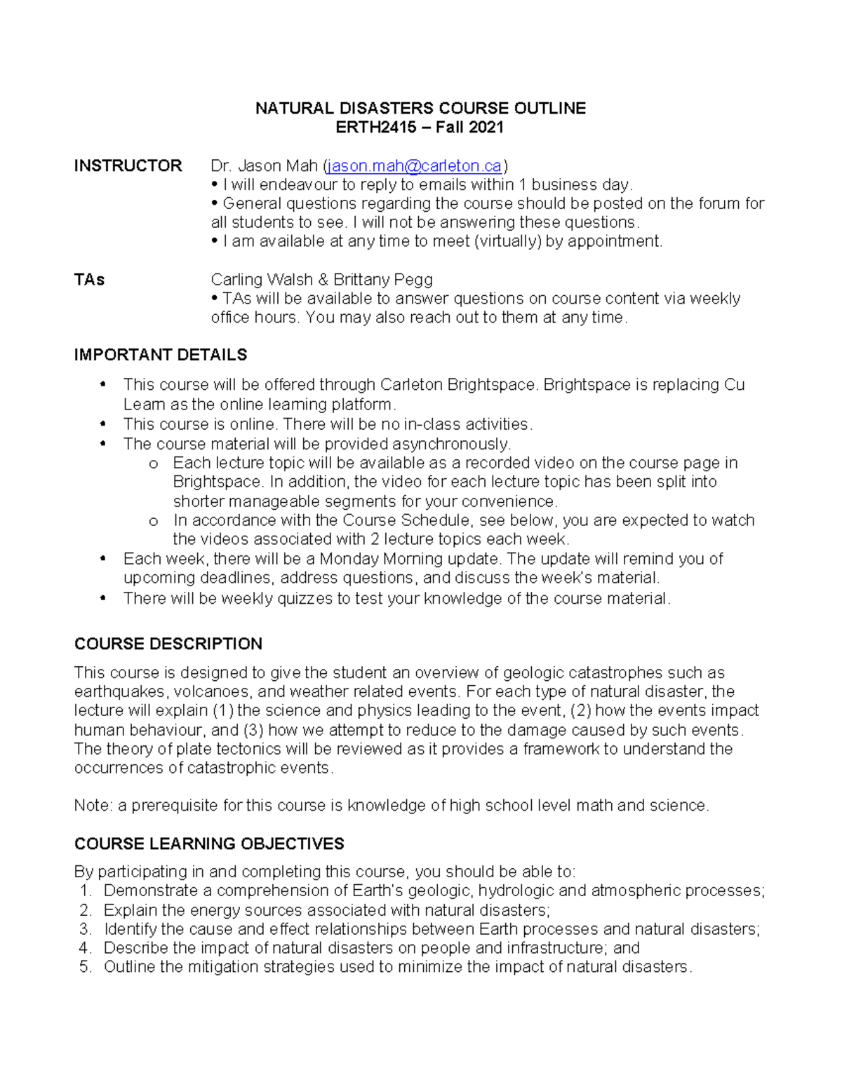2021F ERTH2415 Outline - NATURAL DISASTERS COURSE OUTLINE ERTH 2415 ...