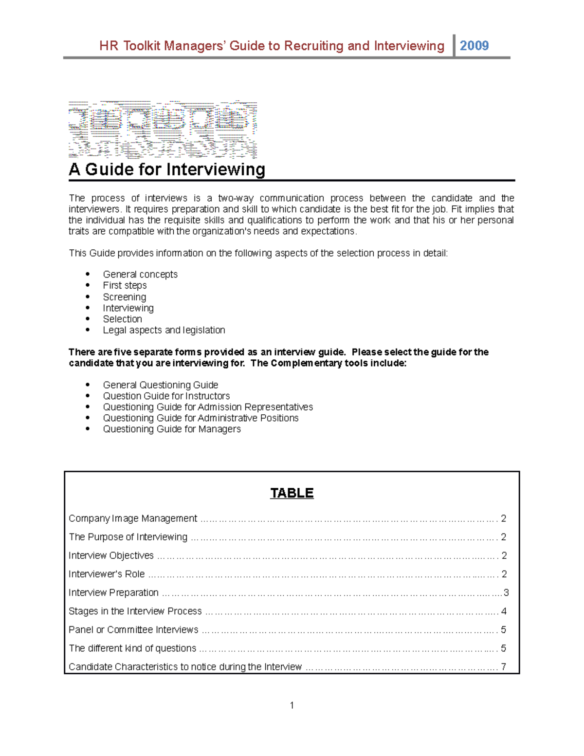 A Guide for Interviewing - It requires preparation and skill to which ...