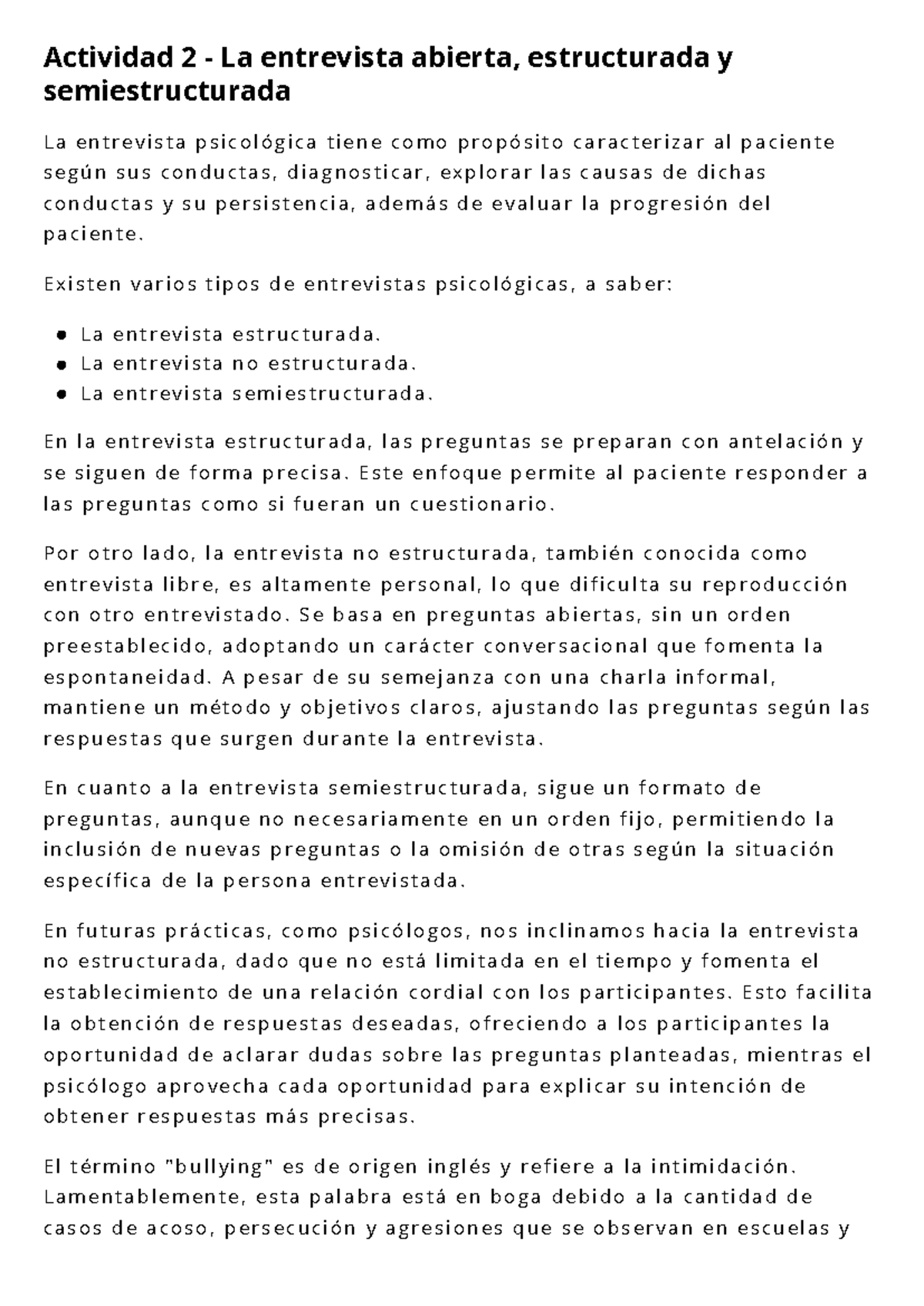 Actividad 2 - La entrevista abierta, estructurada y semiestructurada - E x i s t e n v a r i o s ...