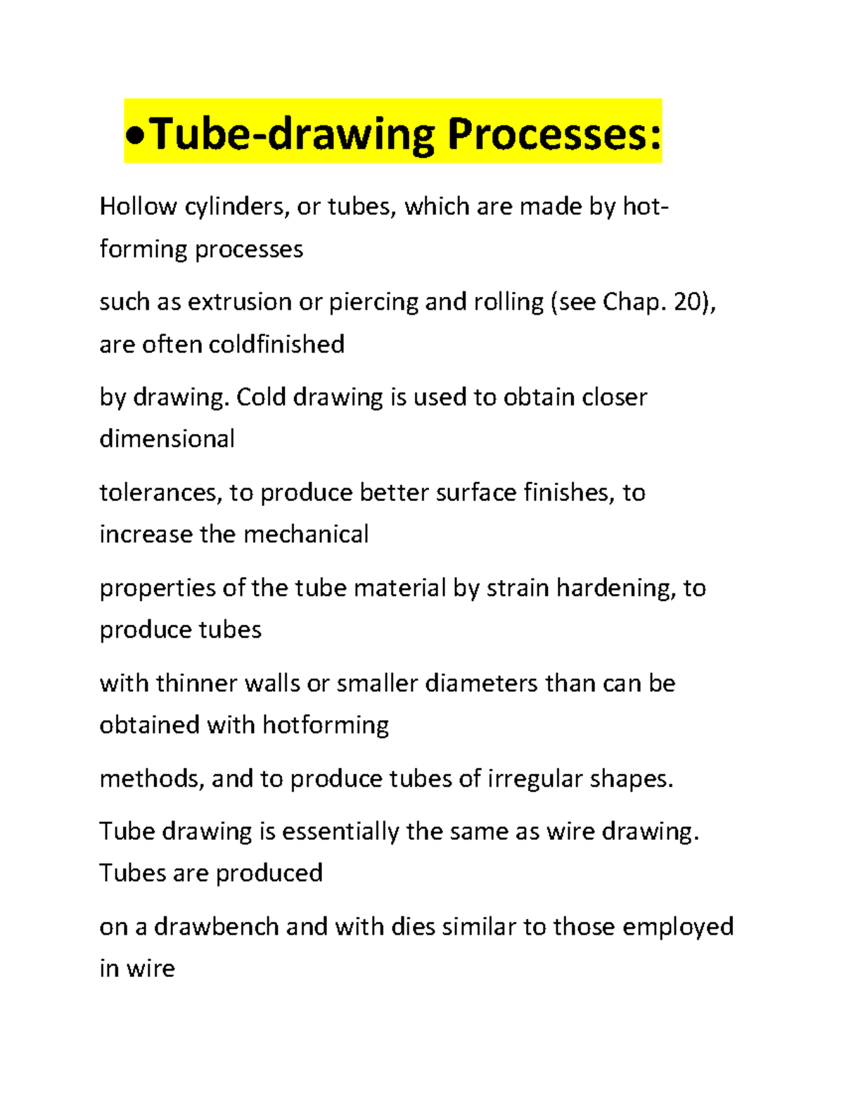 Tube-drawing Processes - Tube-drawing Processes: Hollow cylinders, or ...