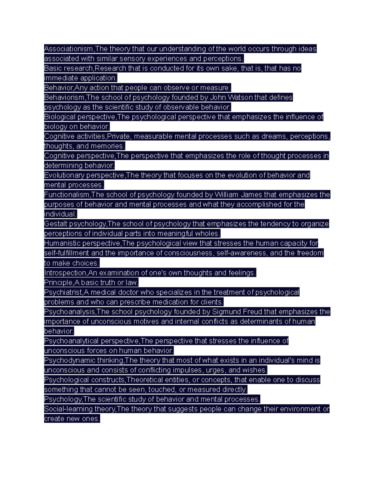 Psych 1 Vocab - Associationism,The theory that our understanding of the ...