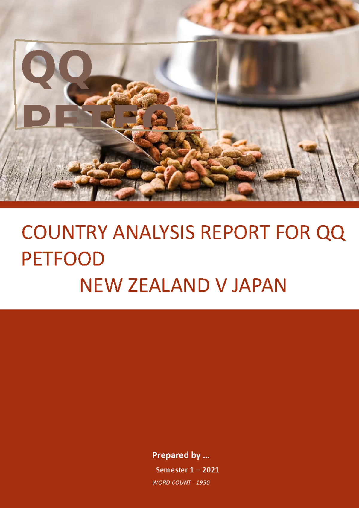 Assessment 2 - Country Analysis Report - Prepared by ... Semester 1 ...