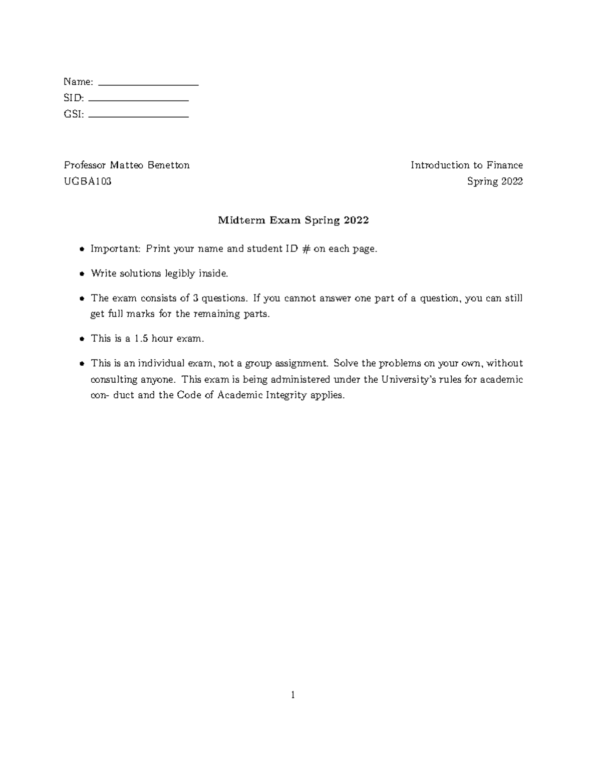 Midterm 2022 withsolutions - Name: SID: GSI: Professor Matteo Benetton ...