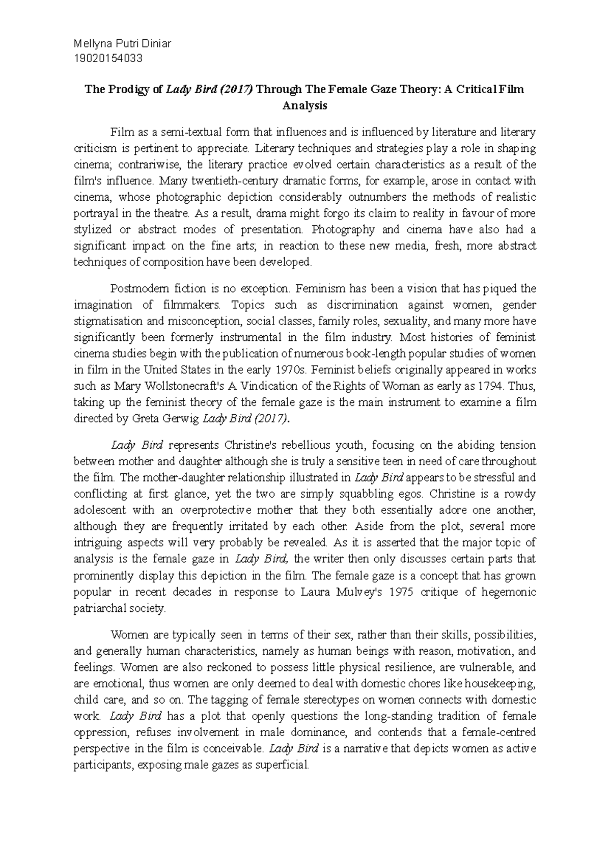 The Prodigy of Lady Bird (2017) Through The Female Gaze Theory: A ...