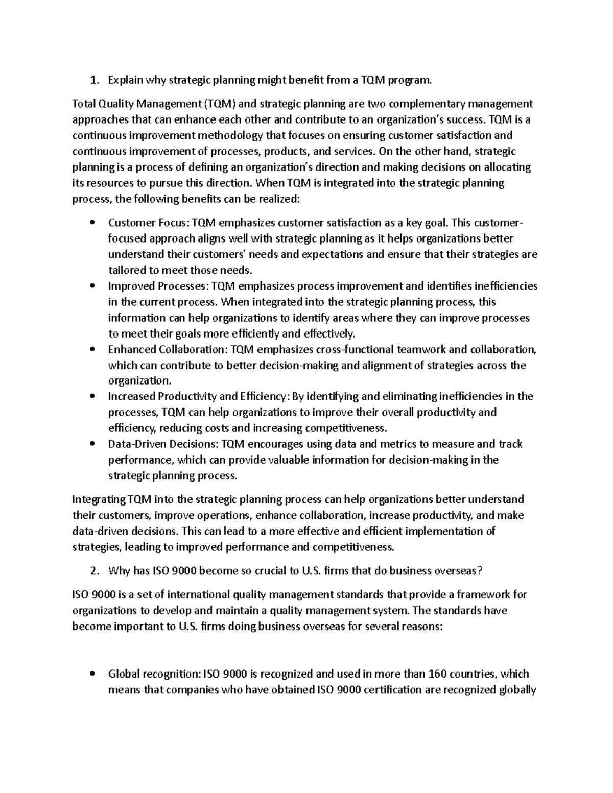 Quality Management - Explain why strategic planning might benefit from ...