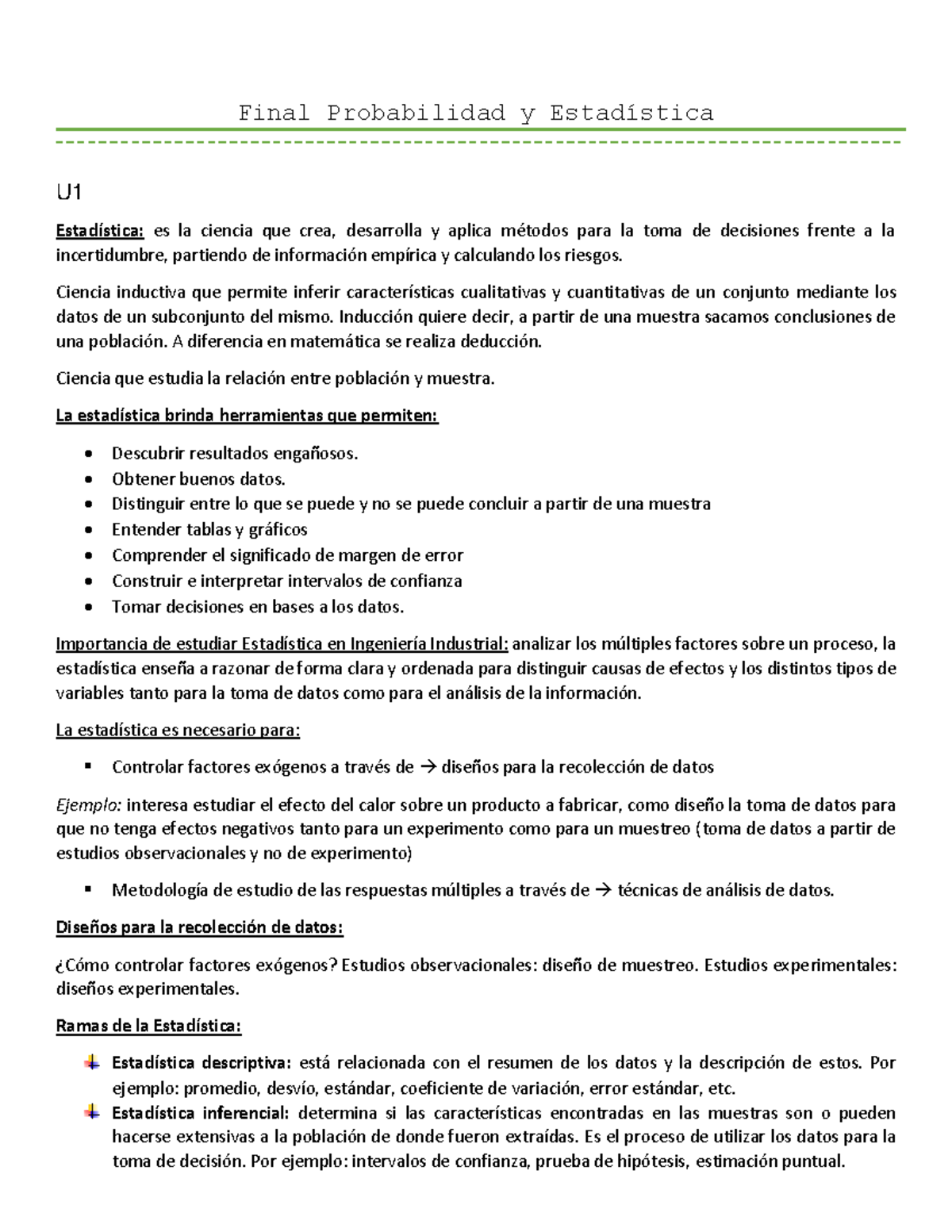Resumen final de Probabilidad y Estadística - Final Probabilidad y EstadÌstica U EstadÌstica: es ...