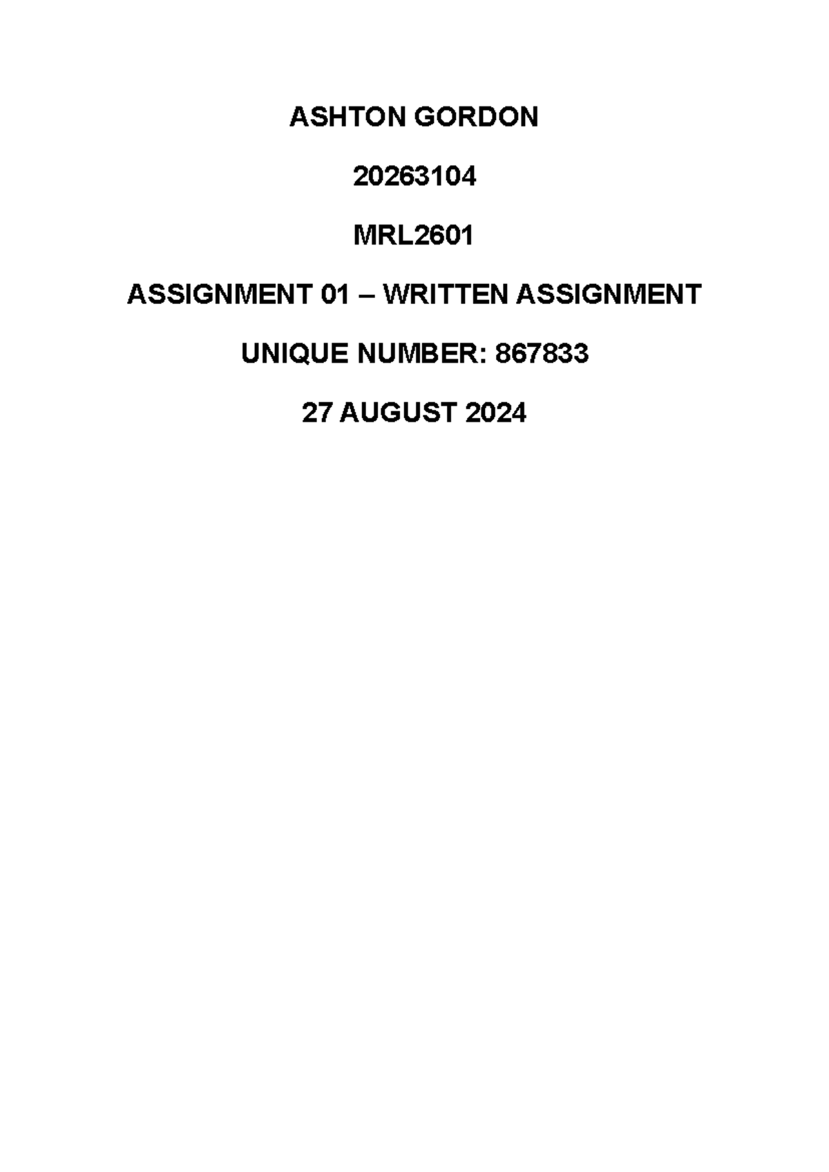 Assignment 1 - ASHTON GORDON 20263104 MRL ASSIGNMENT 01 – WRITTEN ASSIGNMENT UNIQUE NUMBER ...