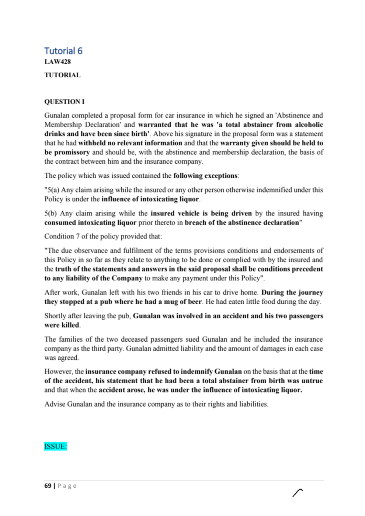 Tutorial 5 - Tutorial 6 LAW428 TUTORIAL QUESTION I Gunalan completed a ...