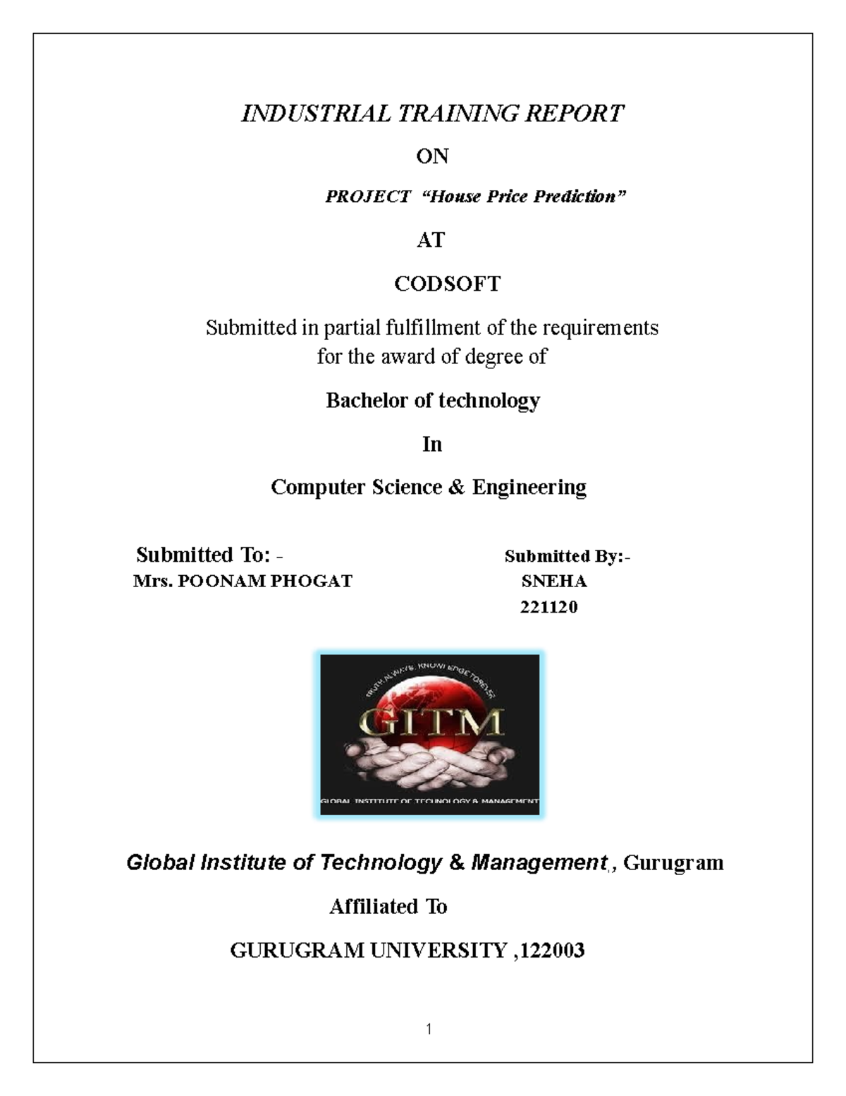 Practical training - INDUSTRIAL TRAINING REPORT ON PROJECT “House Price ...