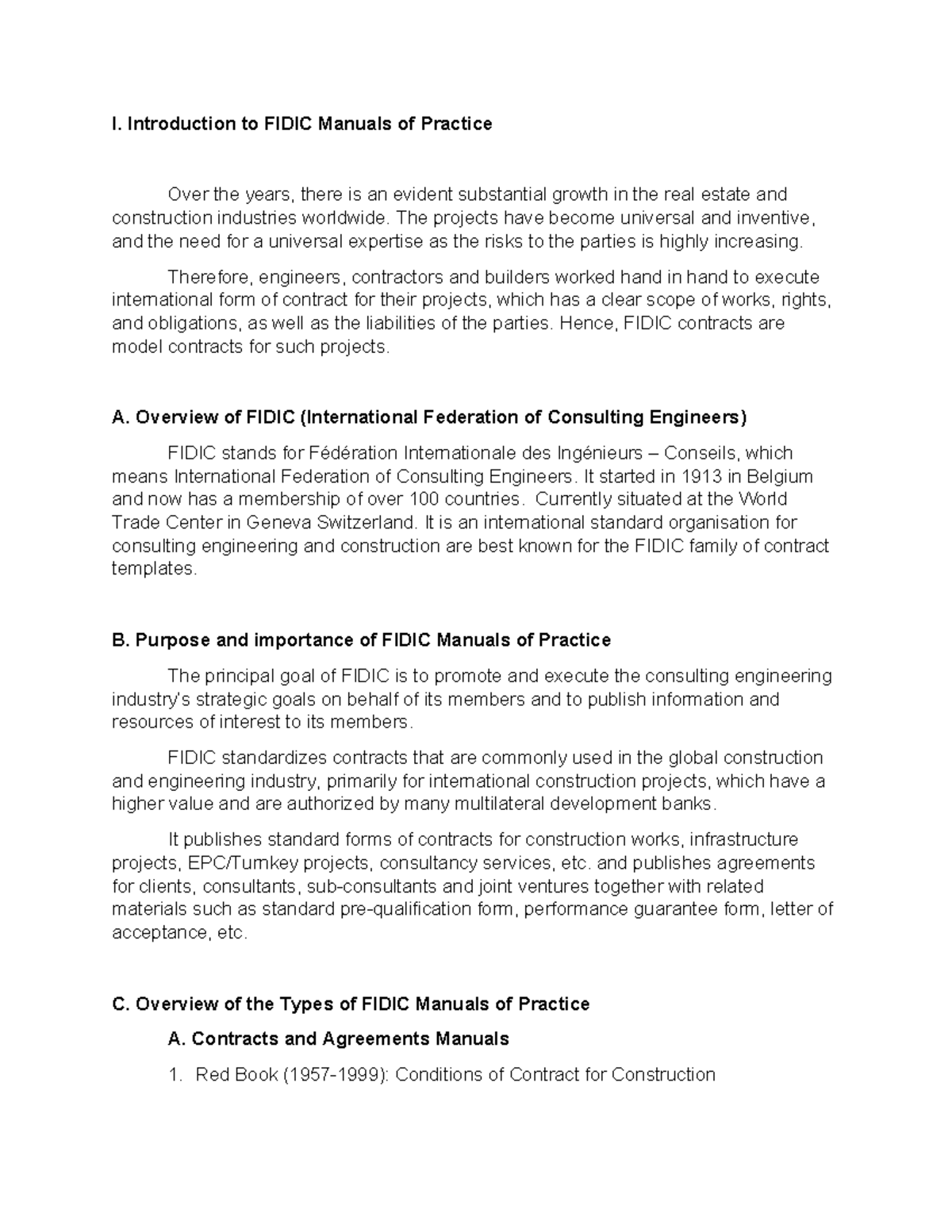 Fidic Part I-II B - I. Introduction to FIDIC Manuals of Practice Over the years, there is an ...