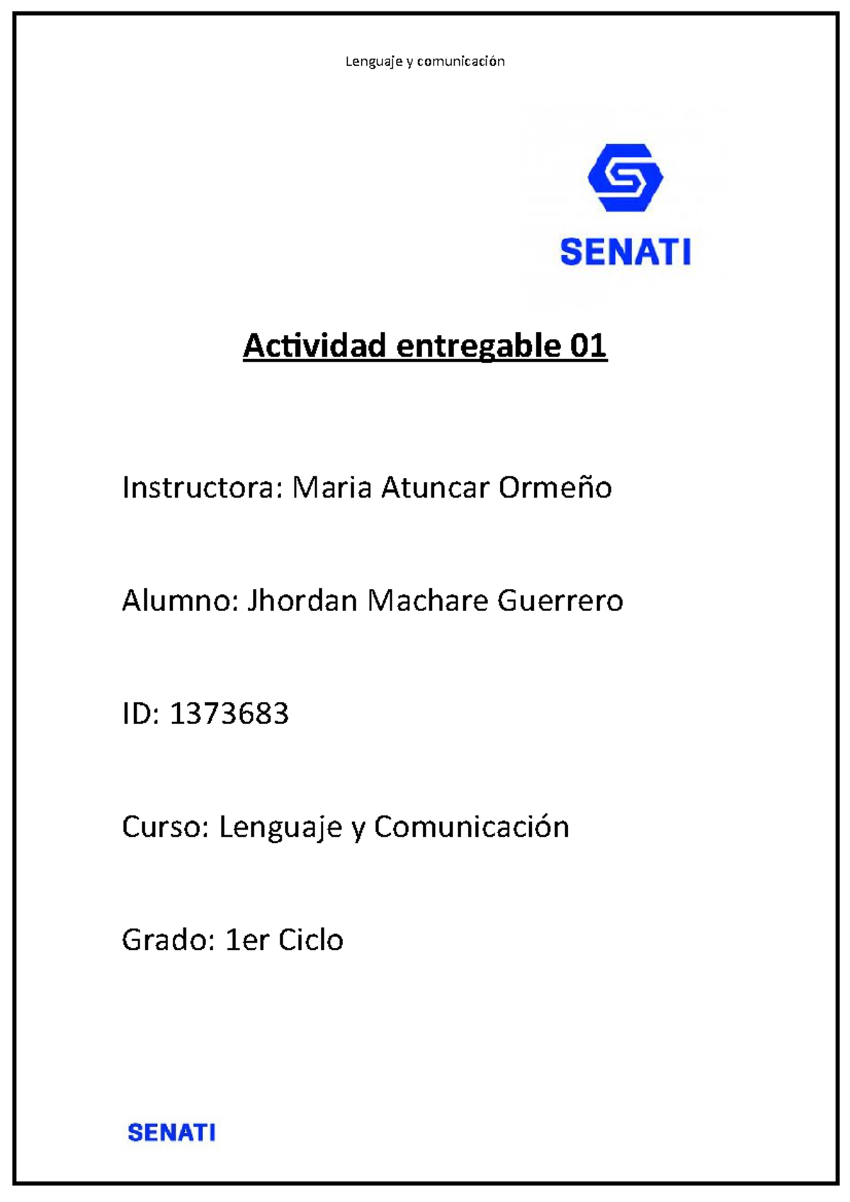 Actividad entregable N°01 de Lenguaje y Comunicación - Lenguaje y ...