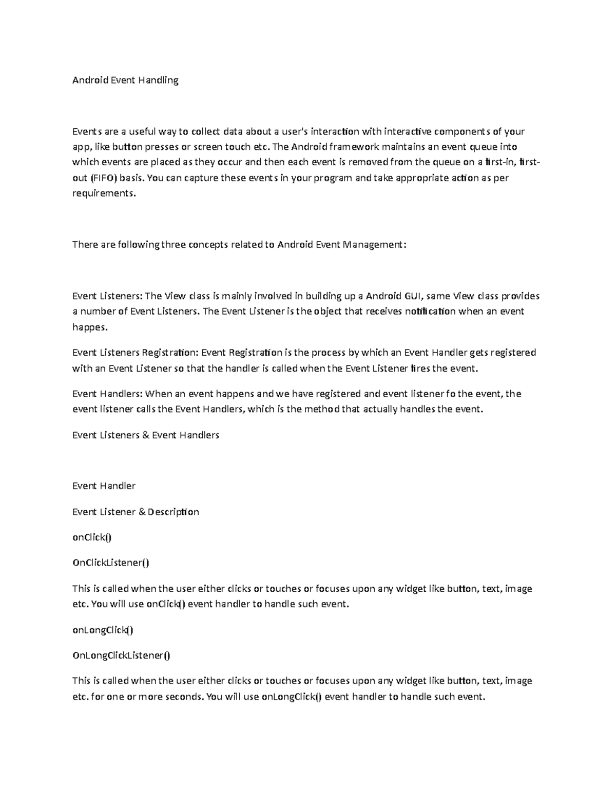 Android Event Handlers Android Event Handling Events Are A Useful Way To Collect Data About A