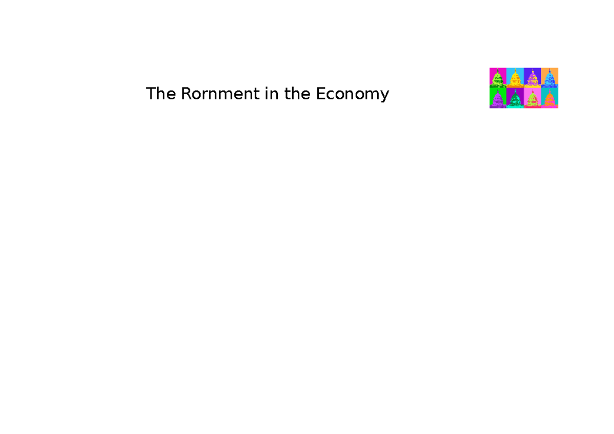 The role of government in the economy - The Rornment in the Economy ...