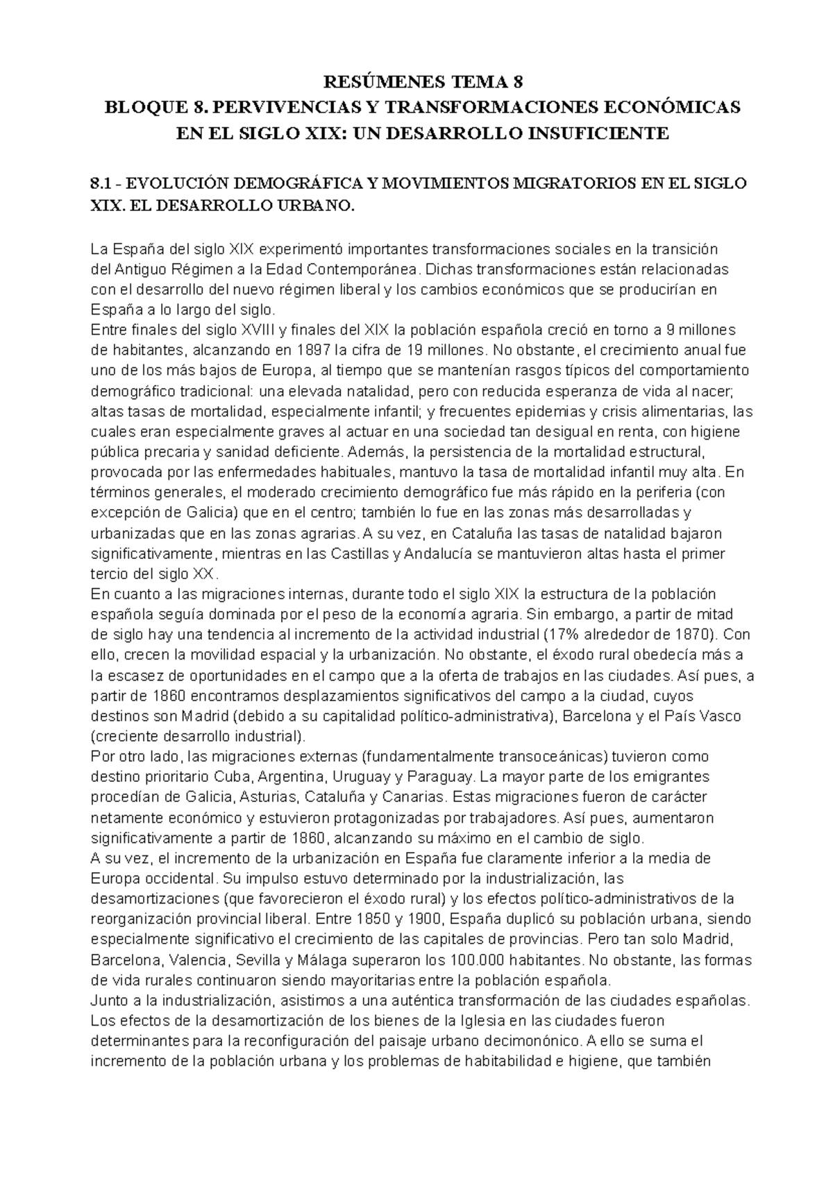 Resumenes t8 - muy buenos - RESÚMENES TEMA 8 BLOQUE 8. PERVIVENCIAS Y TRANSFORMACIONES ...