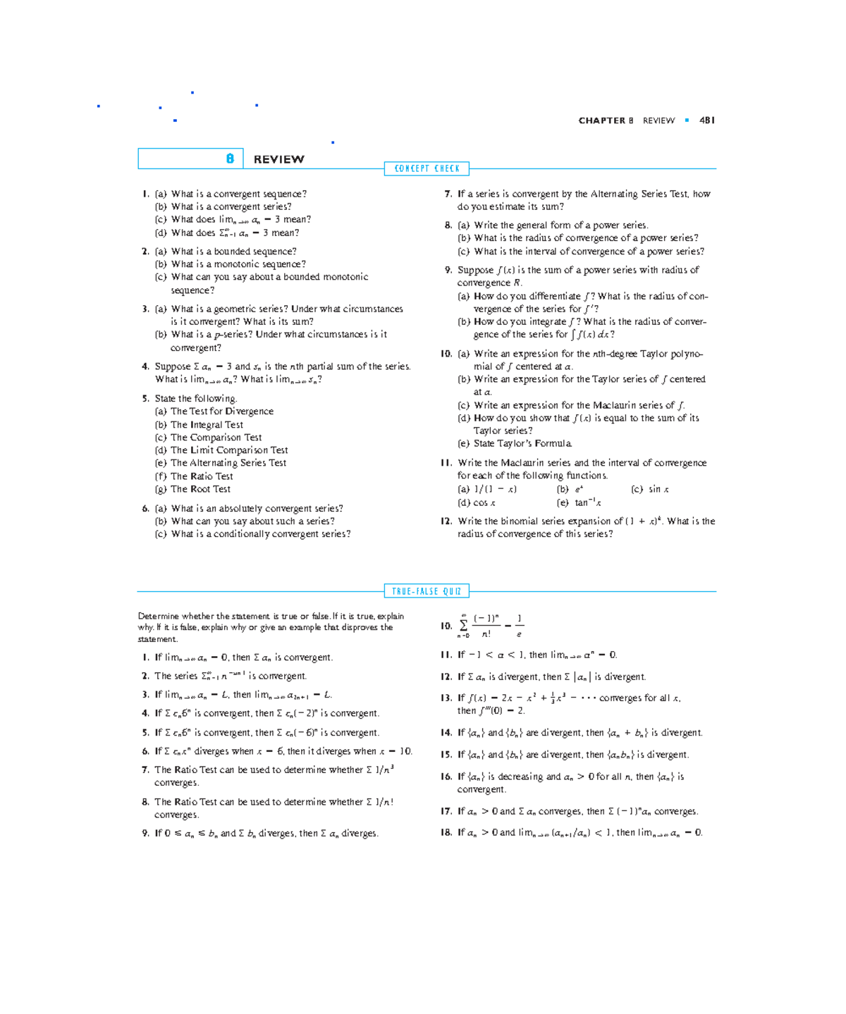 Math work ch - Math work - CHAPTER 8 REVIEW 481 If a series is convergent by the Alternating ...